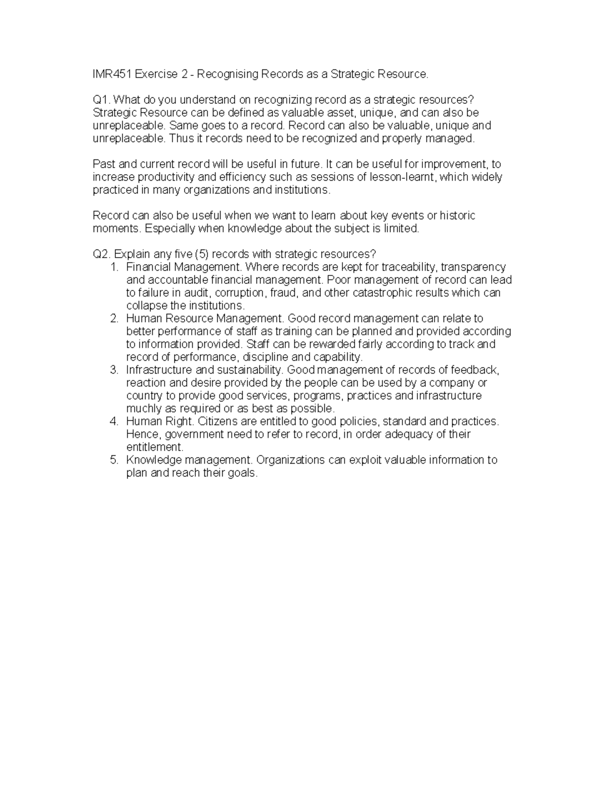 IMR451 Exercise 2 - Recognising Records as a Strategic Resource - Q1. What do you understand on ...