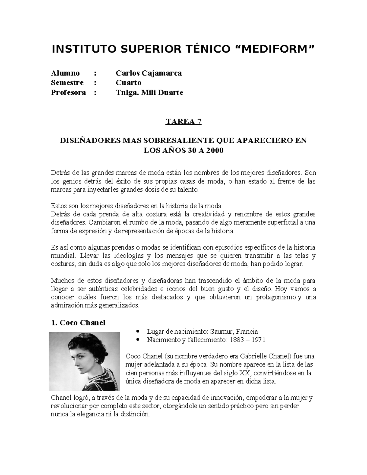 Investigacion Diseñadores - INSTITUTO SUPERIOR TÉNICO “MEDIFORM” Alumno ...