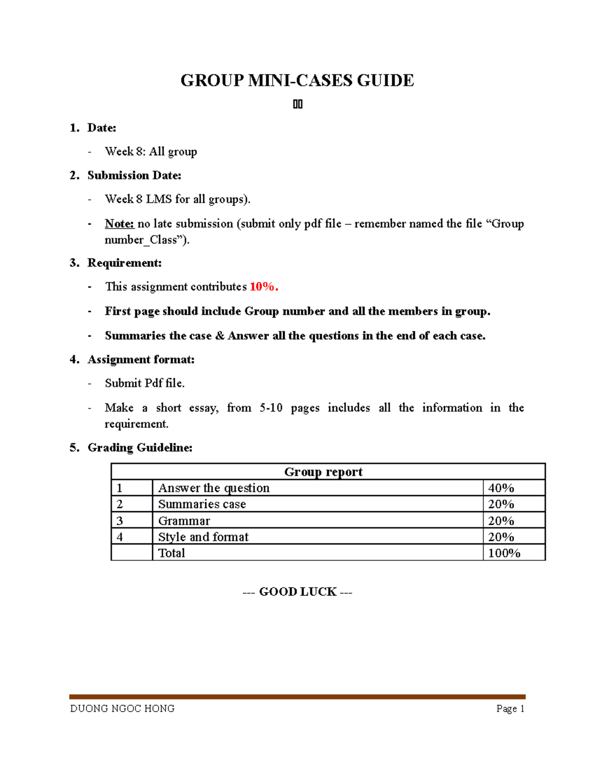 Group Mini-Cases Guide-EN - GROUP MINI-CASES GUIDE 1. Date: - Week 8 ...