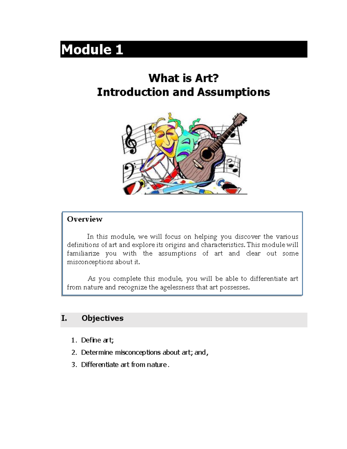 Module 1 What is Art-Introduction and Assumptions - Objectives Define art; Determine ...