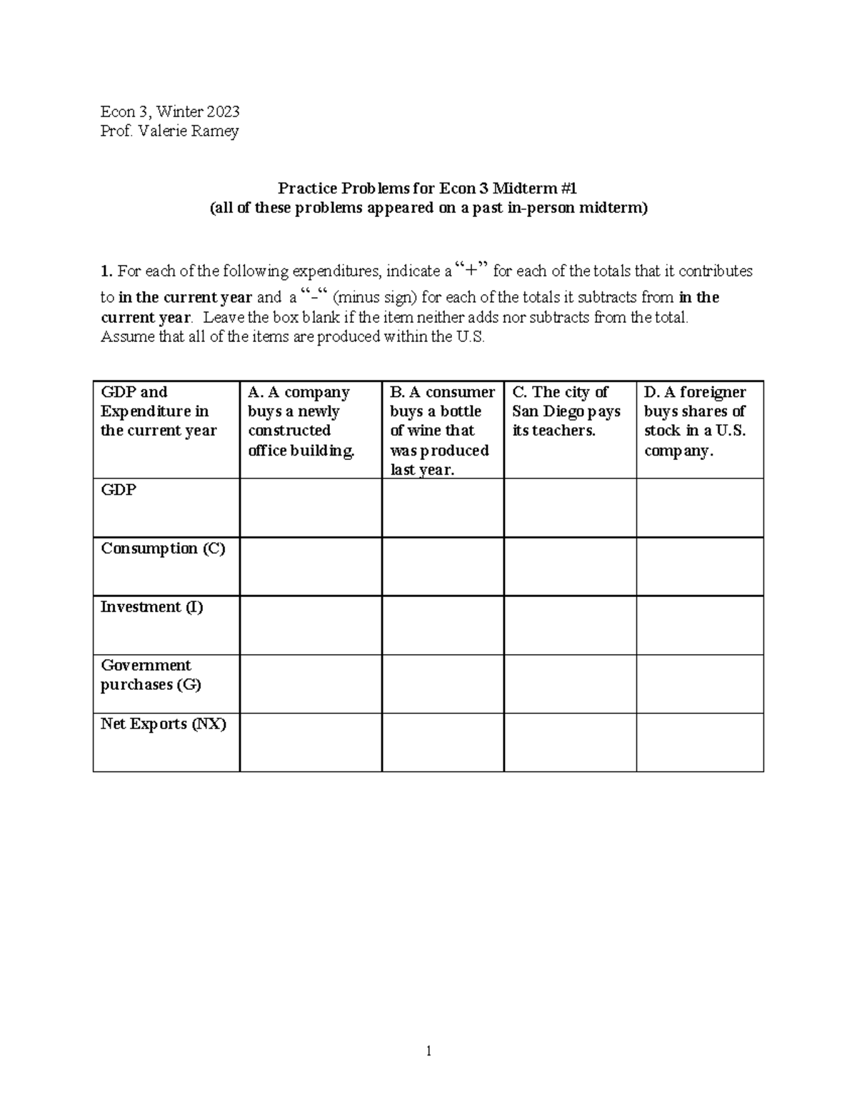 Practice Econ 3 Midterm 1 - Econ 3, Winter 2023 Prof. Valerie Ramey ...