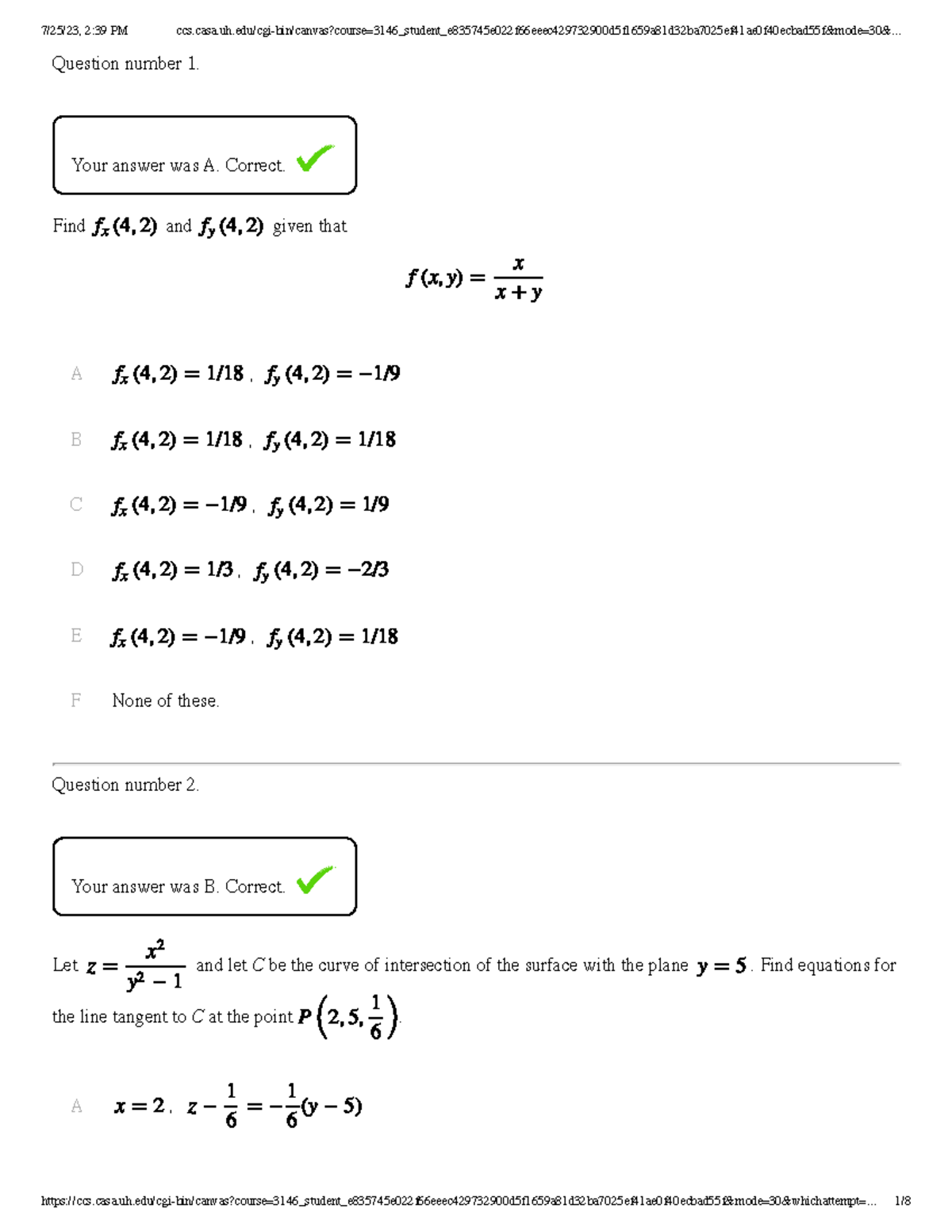 MATH 2415 Quiz 9 - Sections 13.3-4 - Question number 1. Your answer was ...