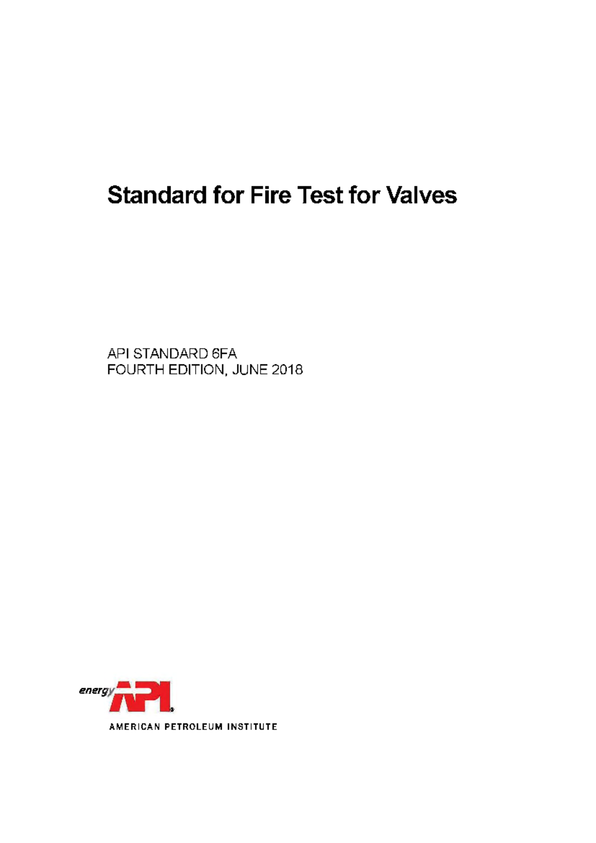 Pdfcoffee - api 6fa - Standard for Fire Test for Valves API STANDARD ...