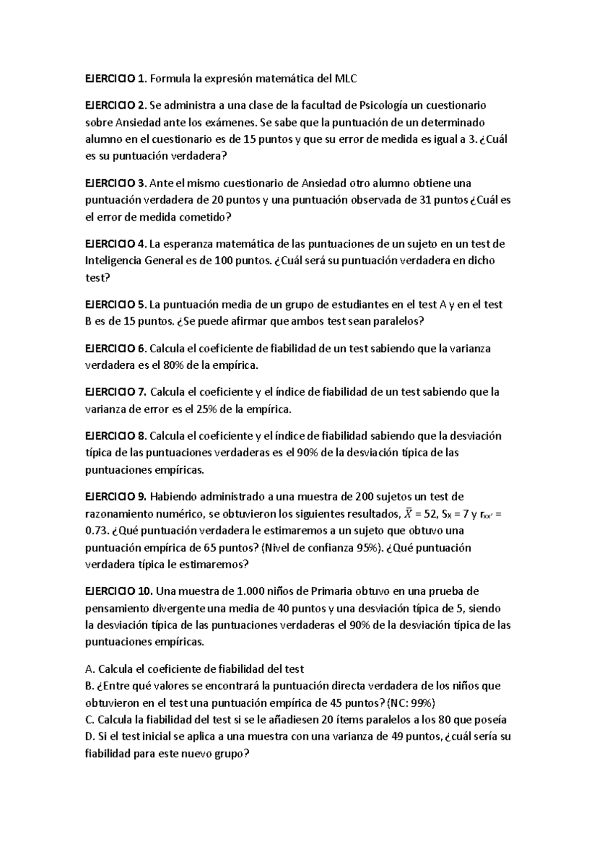Ejercicios tema 4A - EJERCICIO 1. Formula la expresión matemática del MLC EJERCICIO 2. Se ...