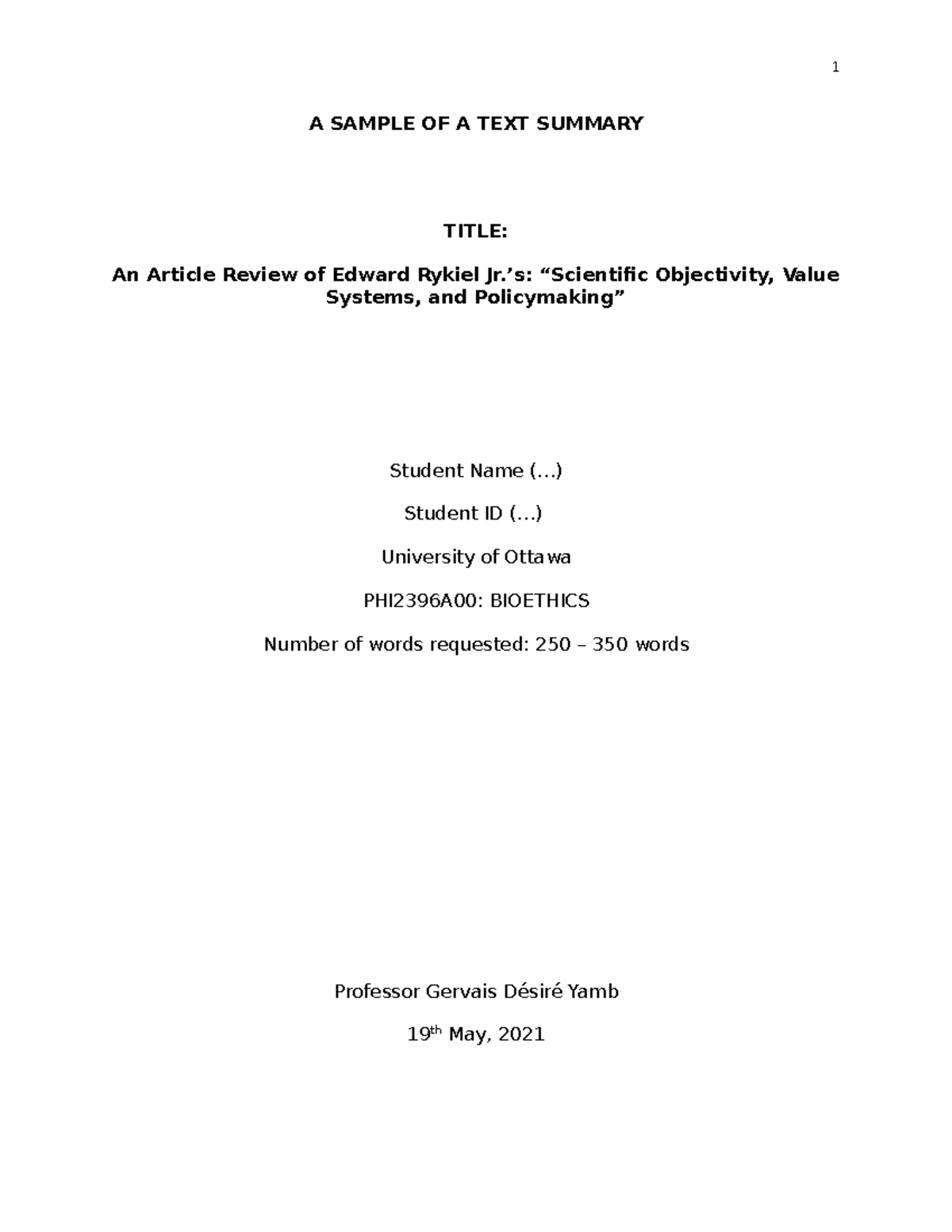 A Sample - Text Summary. PHI2396 A. Bioethics. Fall 2022 - 1 A SAMPLE ...