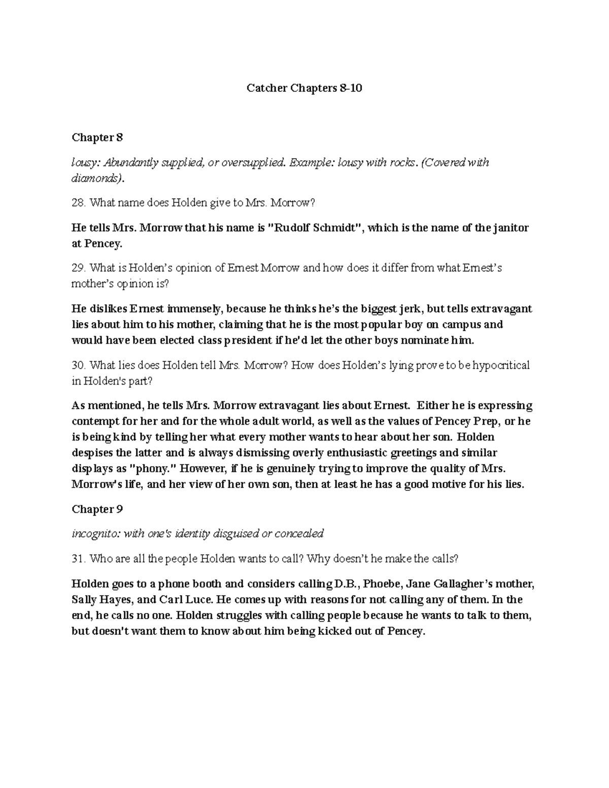 Catcher Ch - Catcher Chapters 8- Chapter 8 lousy: Abundantly supplied ...