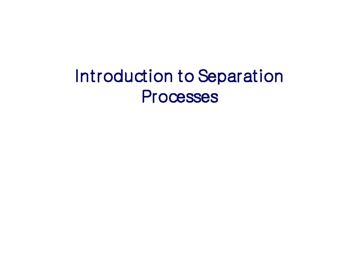 D2015 01-101 - Summary of concepts - Introduction to Separation ...