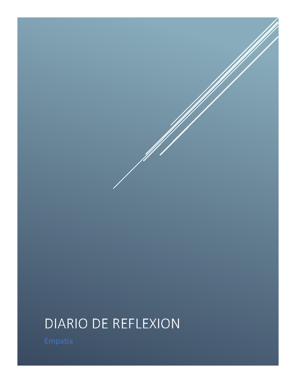 Unidad 2. Diario de reflexion - DIARIO DE REFLEXION Empatía UNIDAD 2 Punto de partida ...
