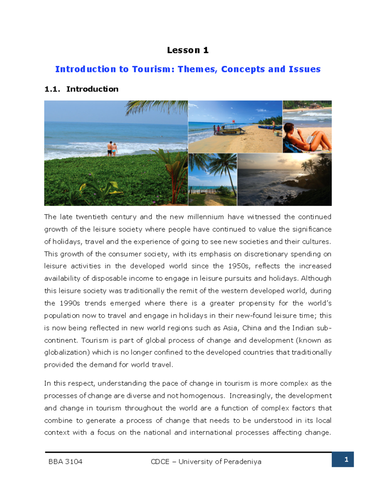 Lesson 01 [Introduction to Tourism] BBA 3104 - BBA 3104 CDCE – University of Peradeniya 1 Lesson ...