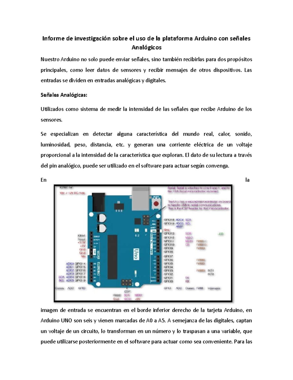 Informe de investigación sobre el uso de la plataforma Arduino con señales Analógicos - Informe ...