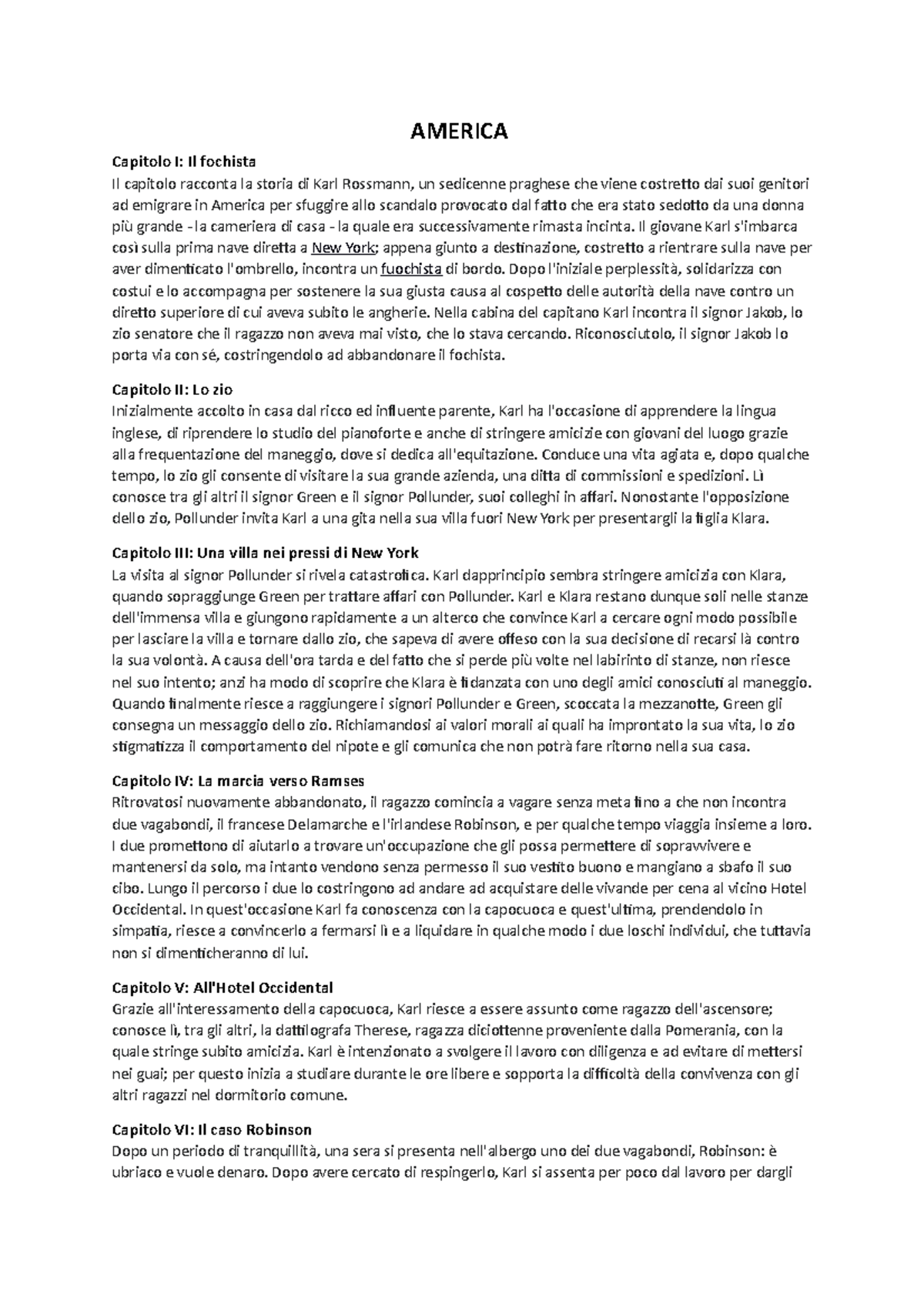 America DI Kafka - AMERICA Capitolo I: Il fochista Il capitolo racconta ...