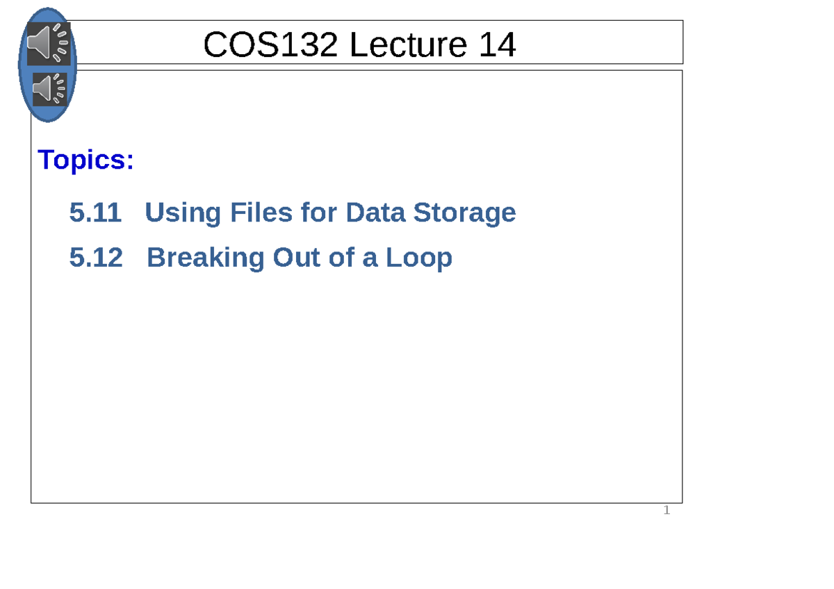 COS132 L14 - COS 132 notes for lecture 14 - COS132 Lecture 14 Topics: 5 ...