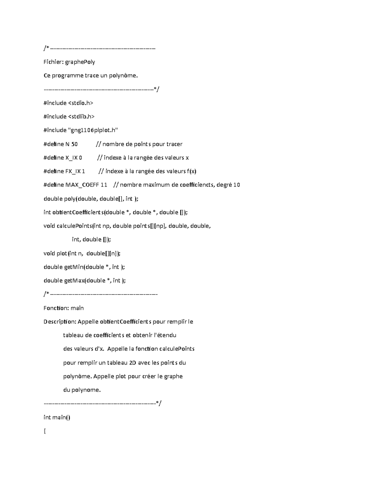 Graphe Poly - Lab answers for Codeblock - /*- Fichier: graphePoly Ce ...