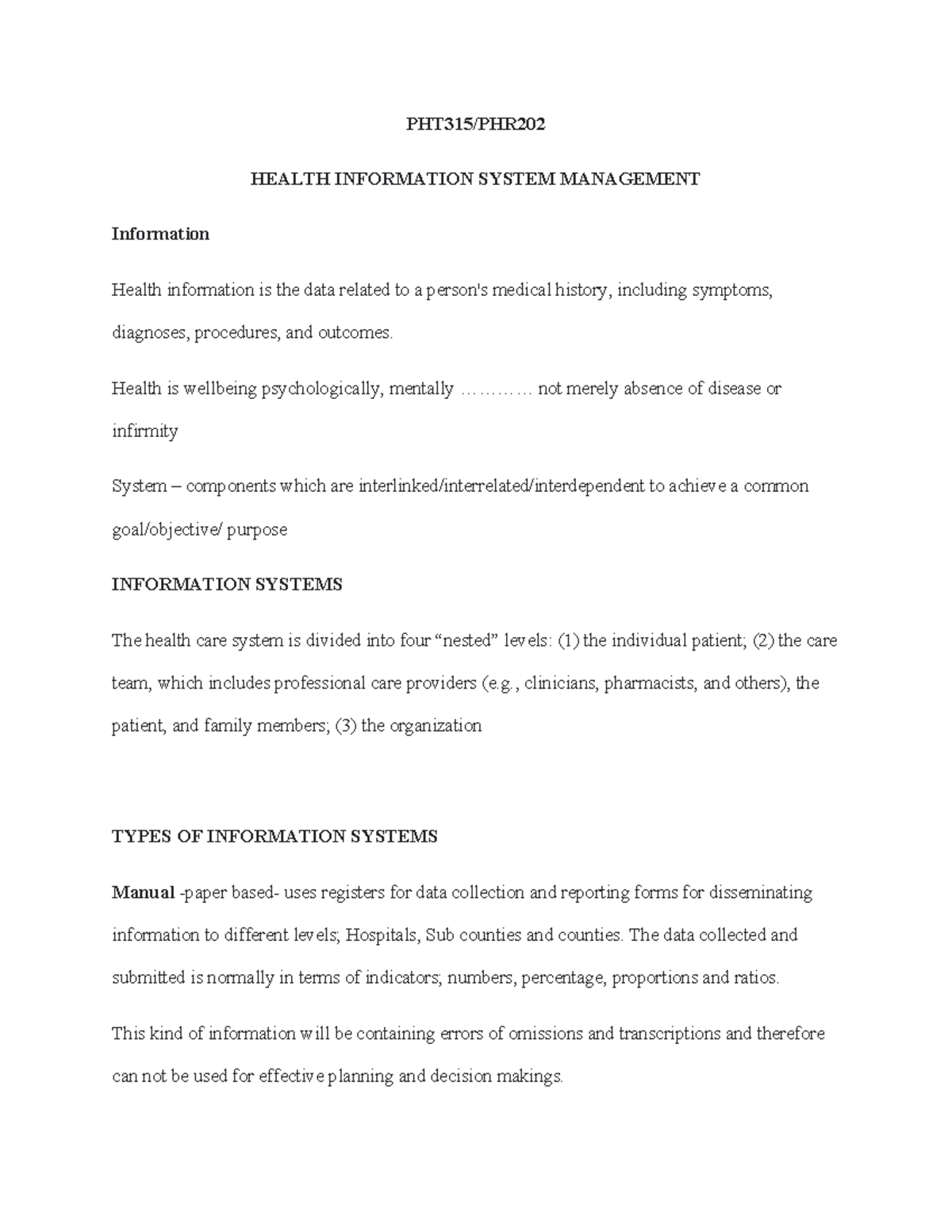Health information system notes 2022 - PHT315/PHR HEALTH INFORMATION ...