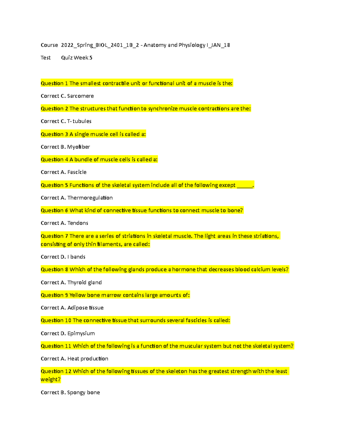 Quiz Week 5 BIOL 2401 - quiz 5 - Course 2022_Spring_BIOL_2401_1B_2 ...