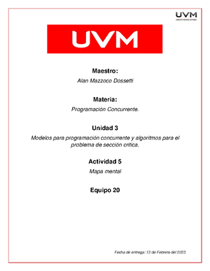 A5 Mapa mental - Maestro: Alan Mazzoco Dossetti Materia: Programación Concurrente. Unidad 3 ...