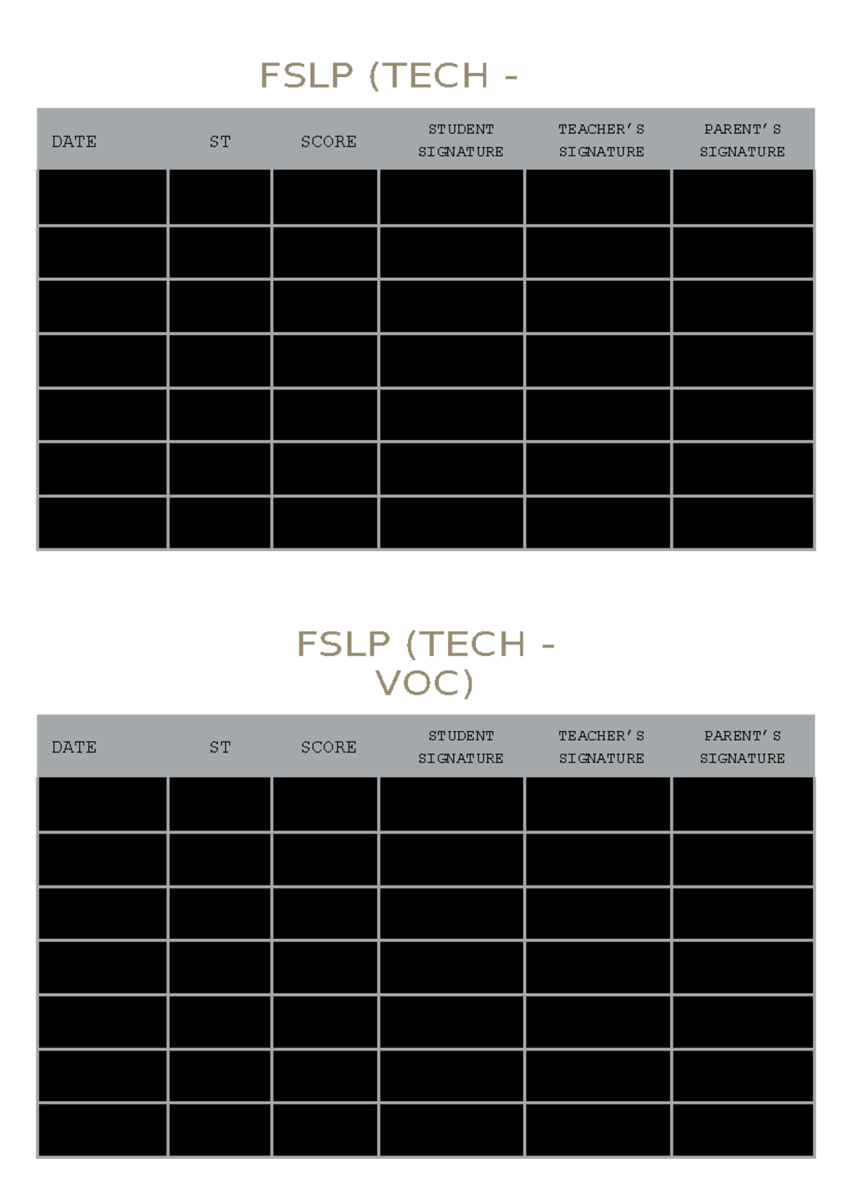 Tech-voc - research - FSLP (TECH - VOC) DATE ST SCORE STUDENT SIGNATURE ...