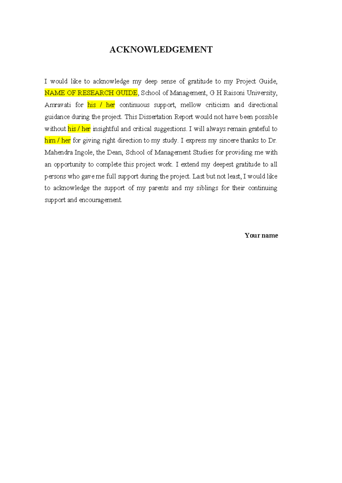 Acknowledgement - lmknkj kkj - ACKNOWLEDGEMENT I would like to acknowledge my deep sense of ...