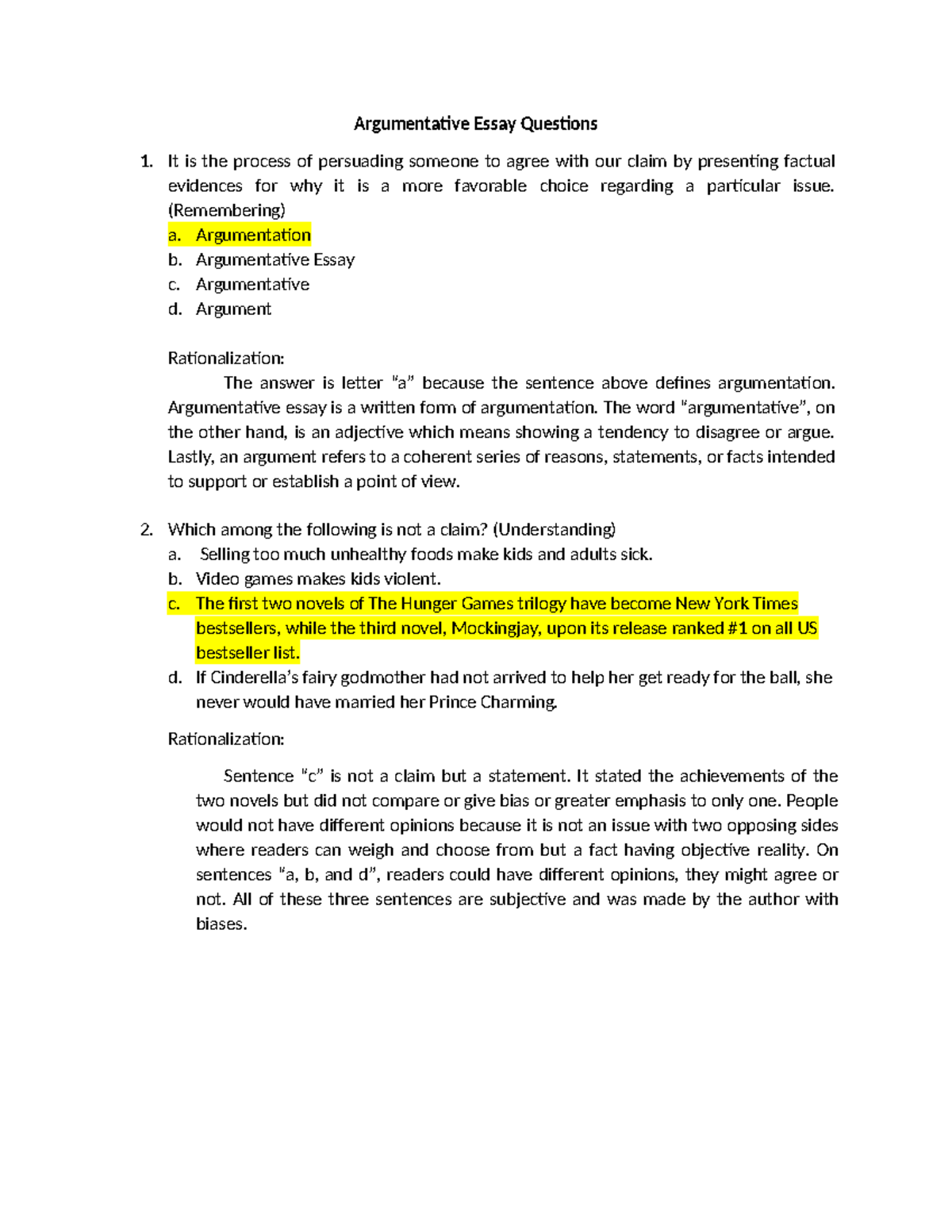 Arg. essay questions final - Argumentative Essay Questions It is the ...