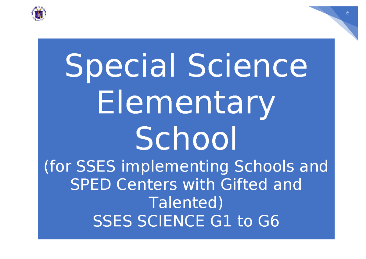 Special Science SSES-MELC-Science-G1-G6 - Special Science Elementary School (for SSES ...