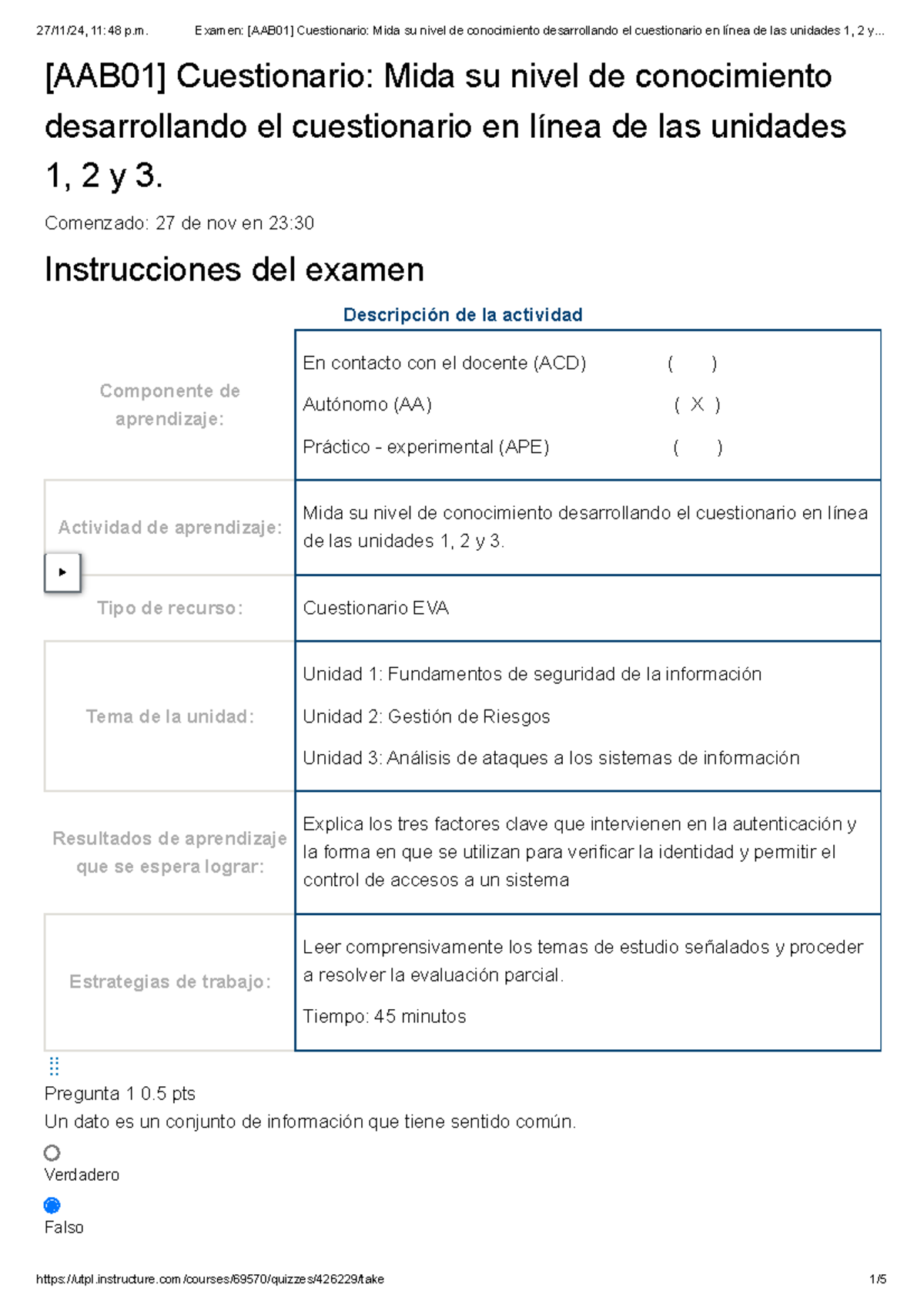 Examen [AAB01] Cuestionario Mida su nivel de conocimiento desarrollando el cuestionario en línea ...