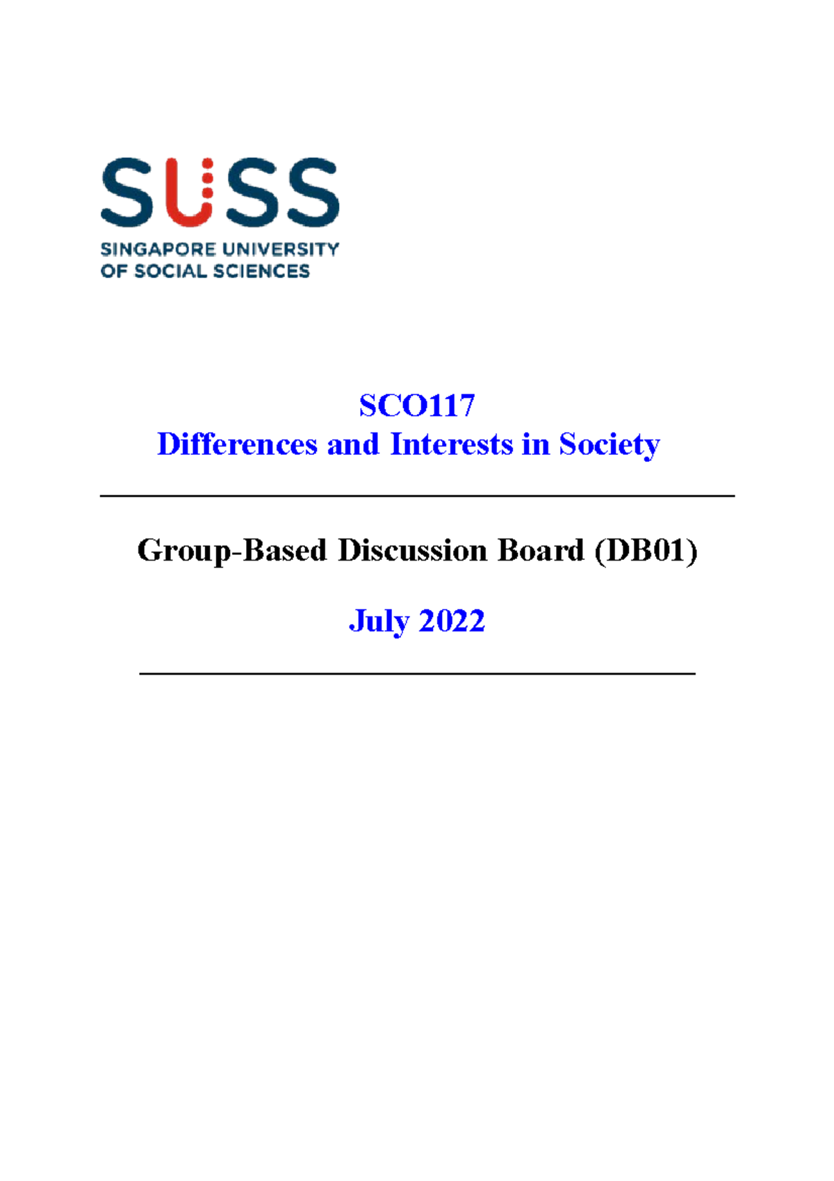 SCO117 DB01 - TMA01 - SCO Differences and Interests in Society - Studocu