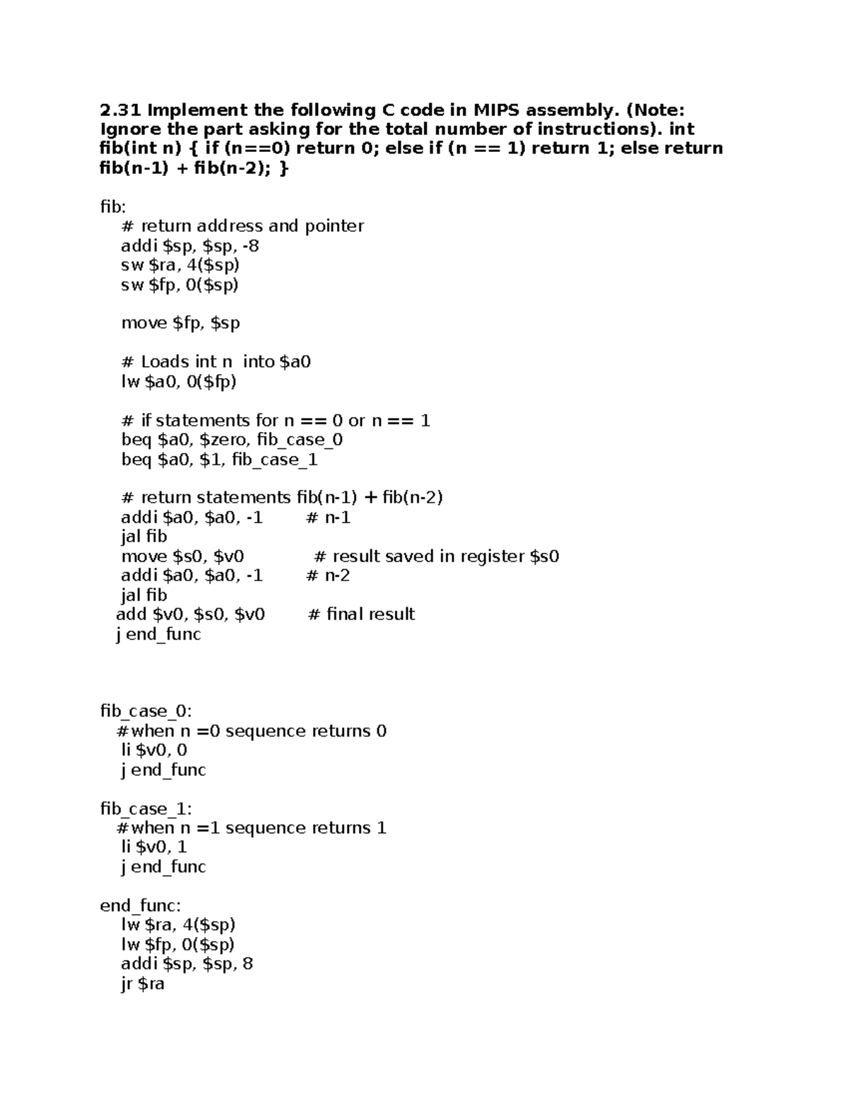 Hw3 cs281 - 2 Implement the following C code in MIPS assembly. (Note: Ignore the part asking for ...