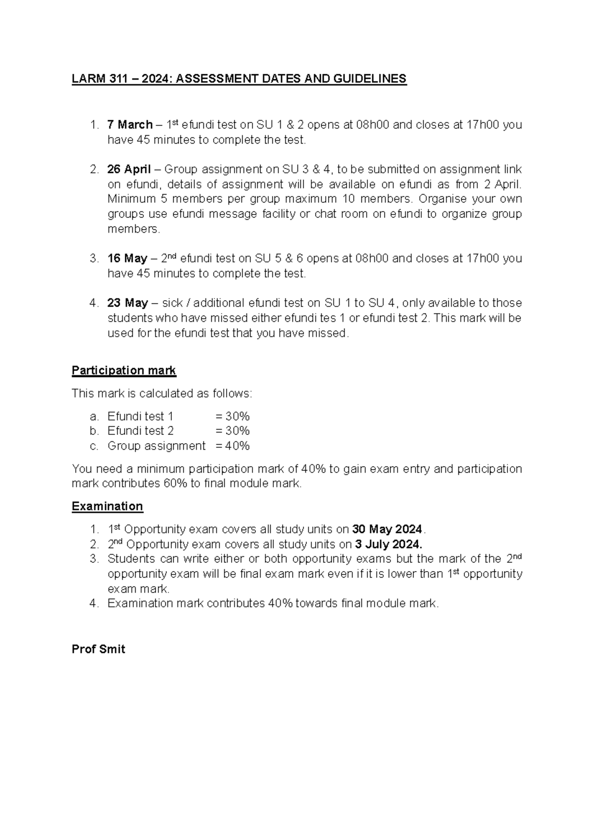 LARM 311 Assessment dates and guidelines - LARM 311 – 2024: ASSESSMENT ...