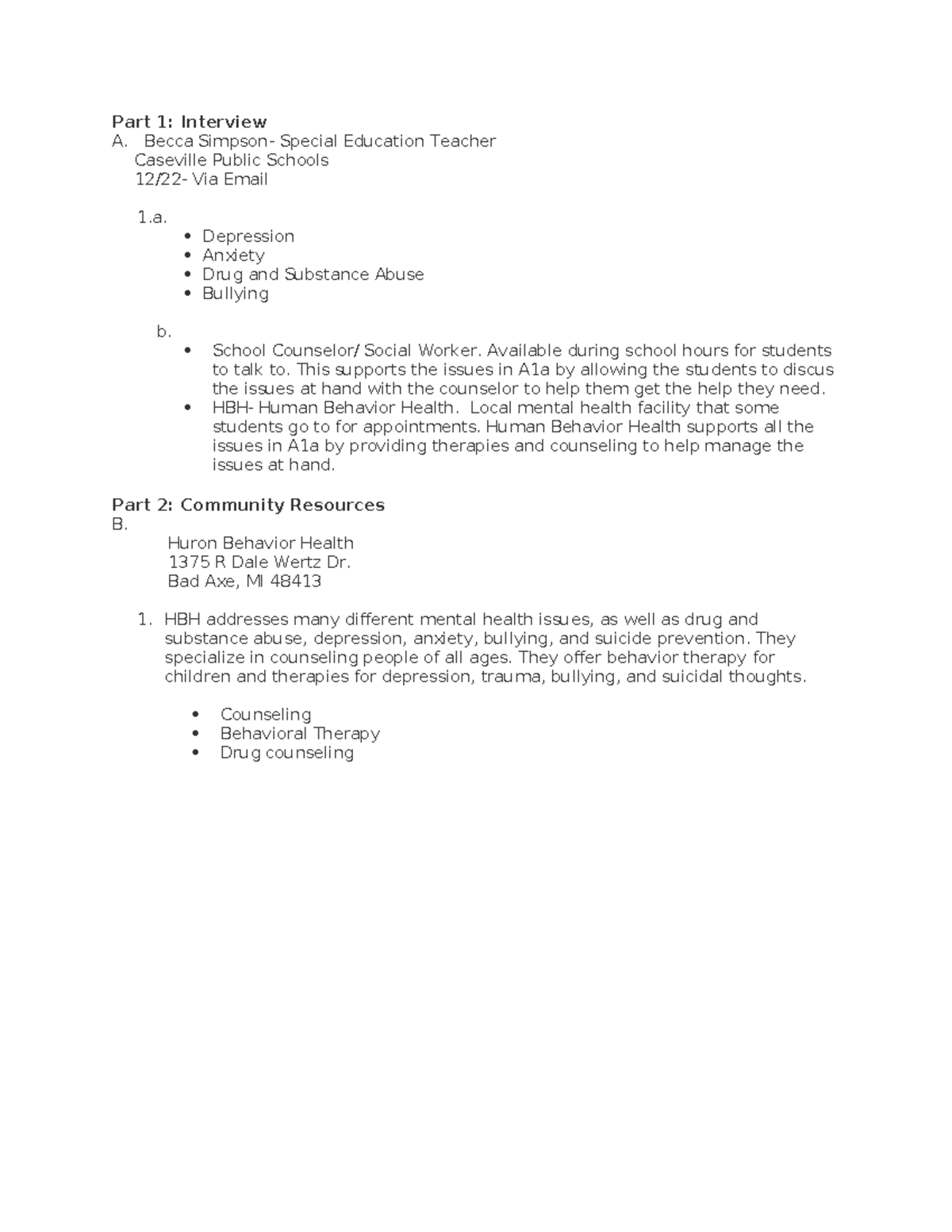 DFM3 Task 3 - ................ - Part 1: Interview A. Becca Simpson- Special Education Teacher ...