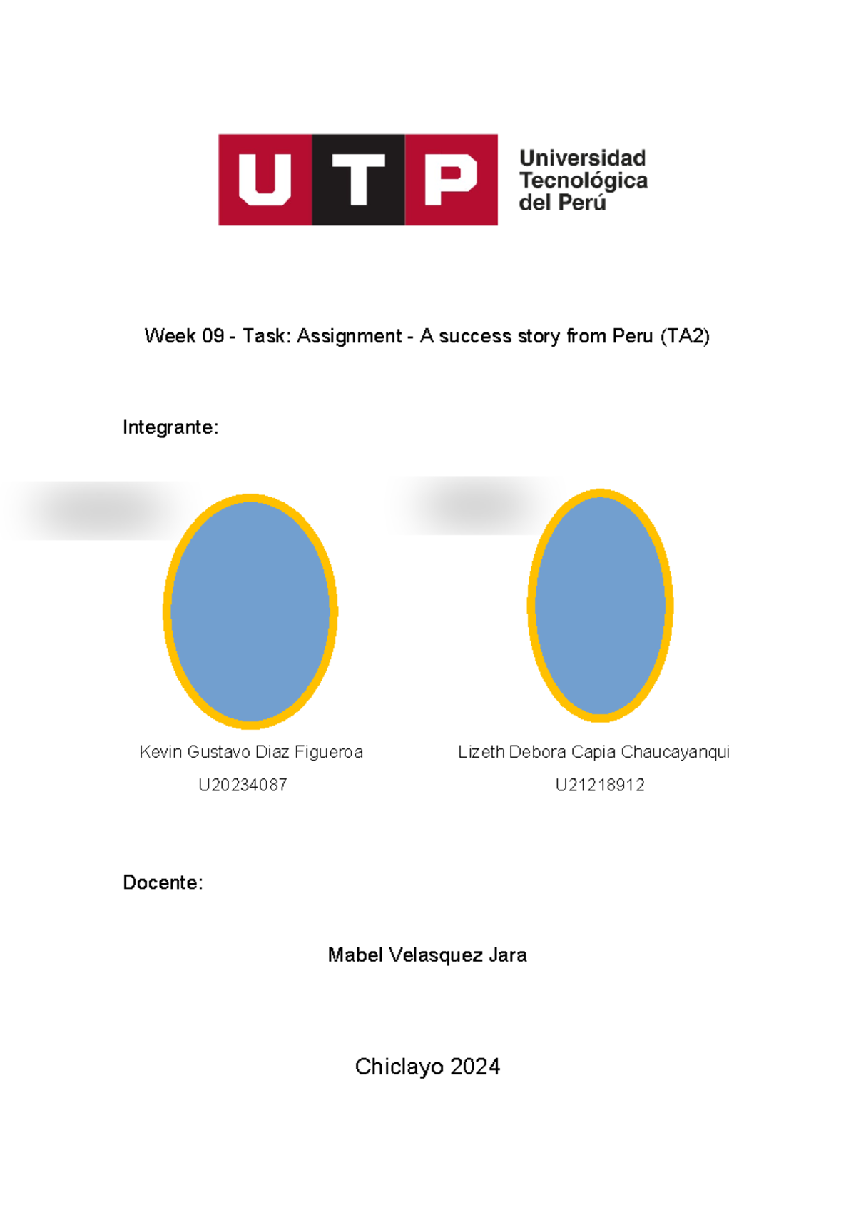 S9 A success story from Peru (TA2) - ingles IV - Week 09 - Task: Assignment - A success story ...