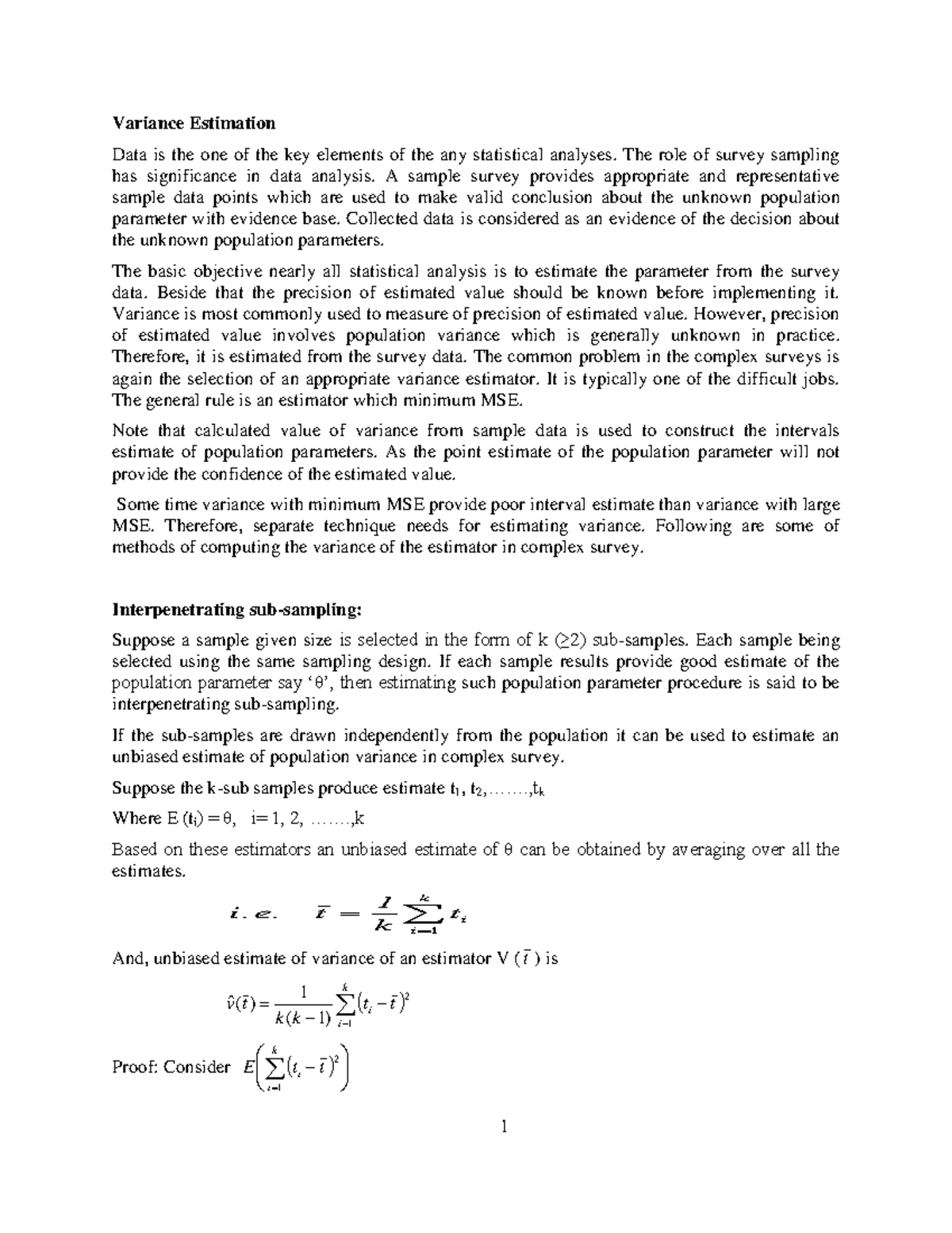 Variance Estimation In Complexnature Of Survey Variance Estimation Data Is The One Of The Key