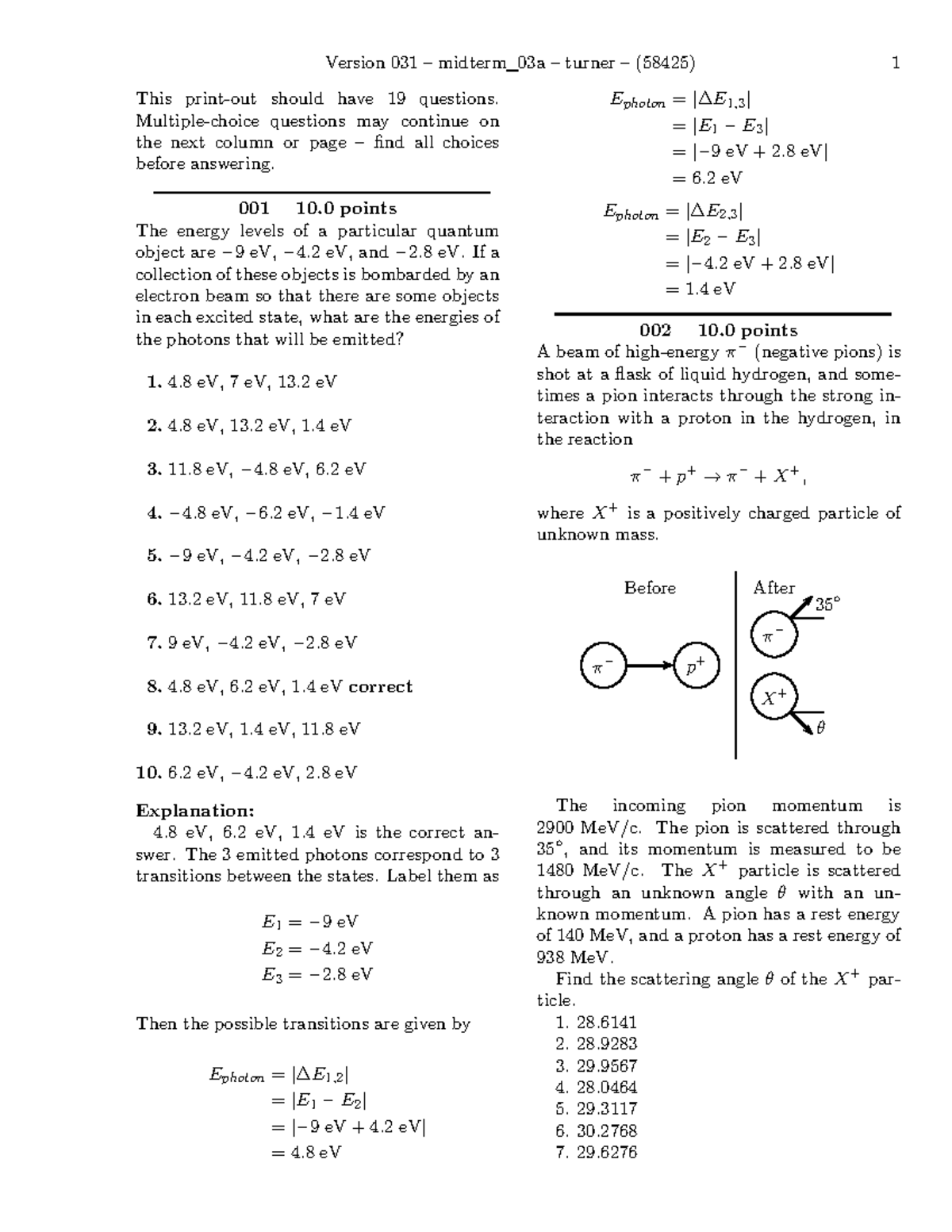 Engineering Physics 1 Exam 3 - Turner Spring 2014 - This print-out should have 19 questions ...
