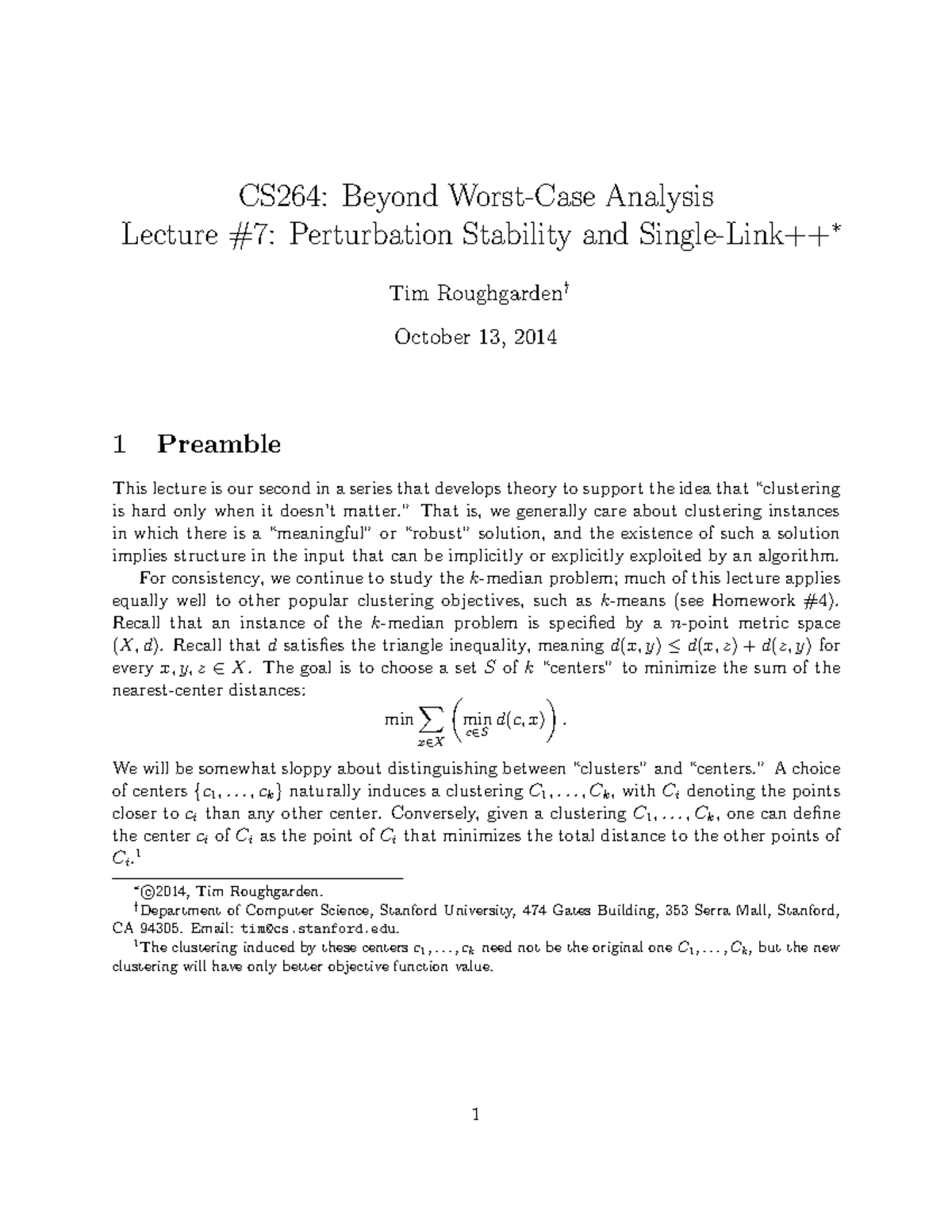 L7 - Prof is Naveen Garg - CS264: Beyond Worst-Case Analysis Lecture #7: Perturbation Stability ...