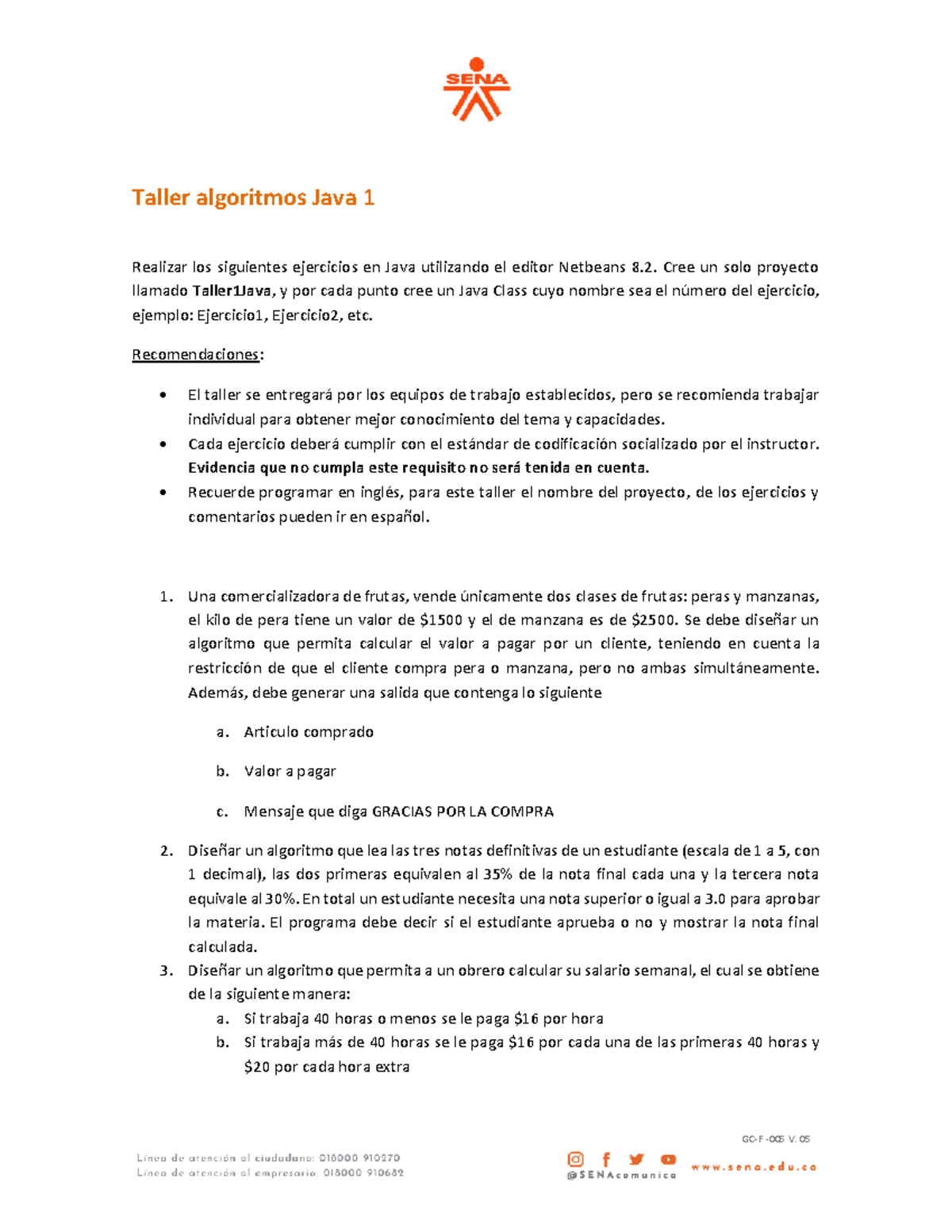 Tallernalgoritmosn Javan 1 756148 b77df1dc0 - GC-F -005 V. 05 Taller ...
