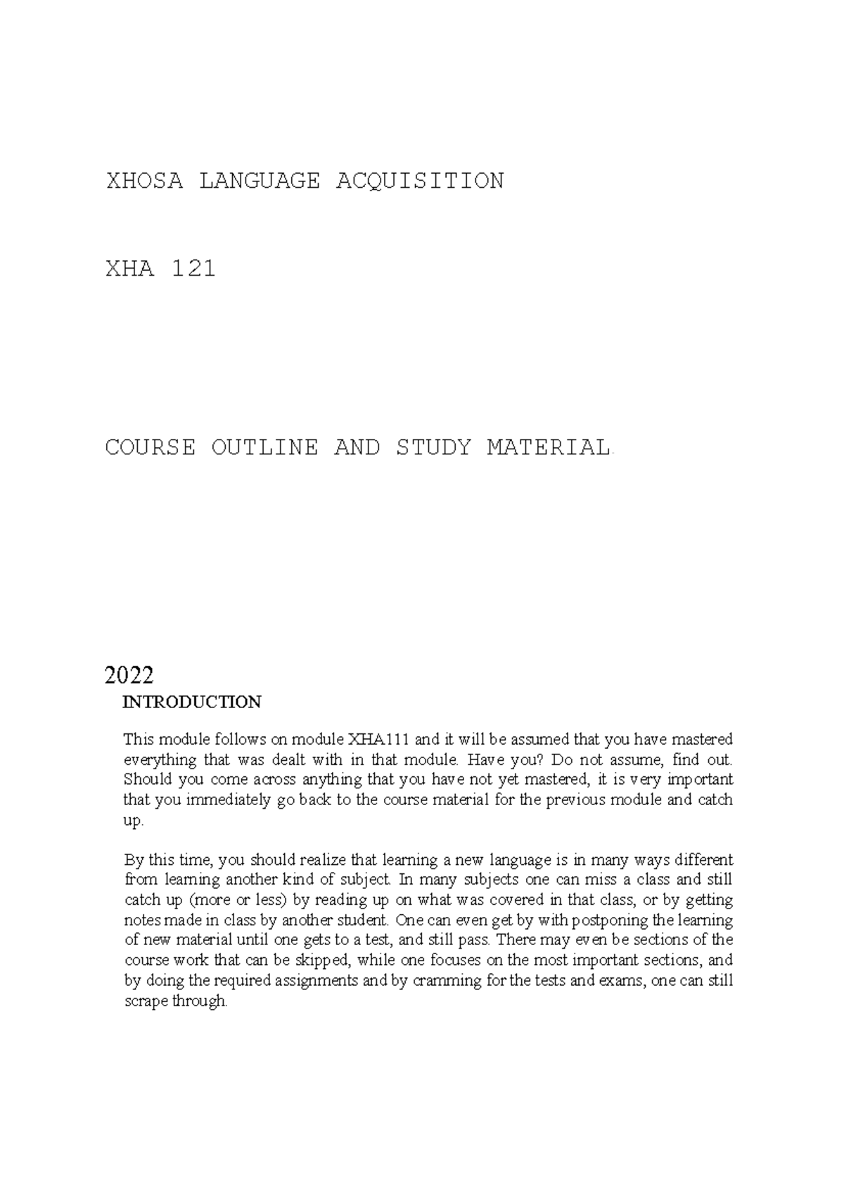 XHA 121 Course reader 2022 - XHOSA LANGUAGE ACQUISITION XHA 121 COURSE ...