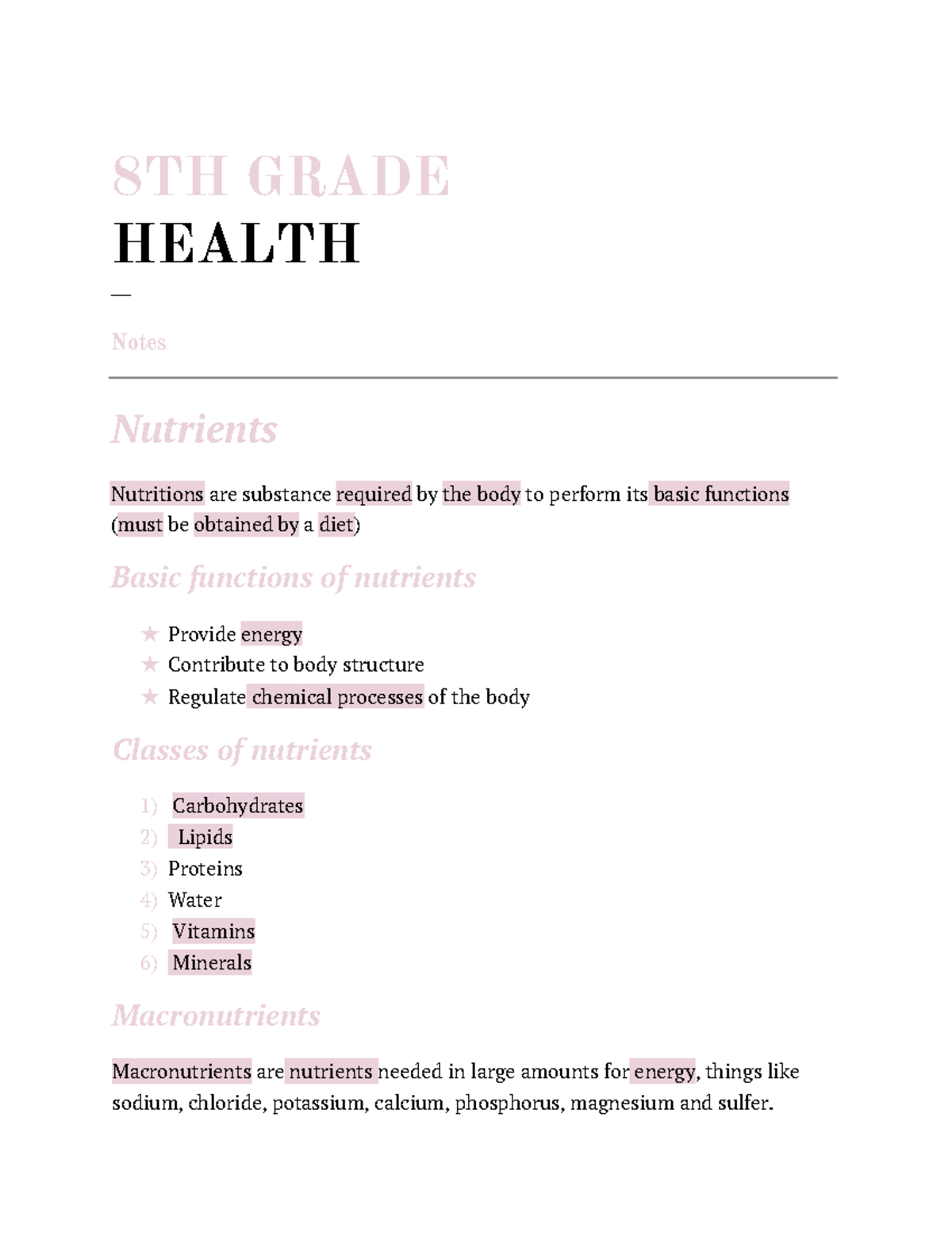 Class notes - 8TH GRADE HEALTH ___ Notes Nutrients Nutritions are ...
