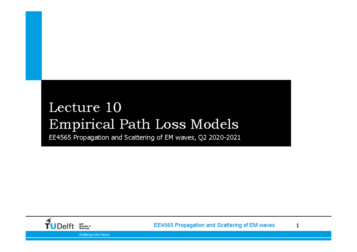 Lecture 10 - EE4565-Q2-2020-2021 - Challenge the future Delft ...