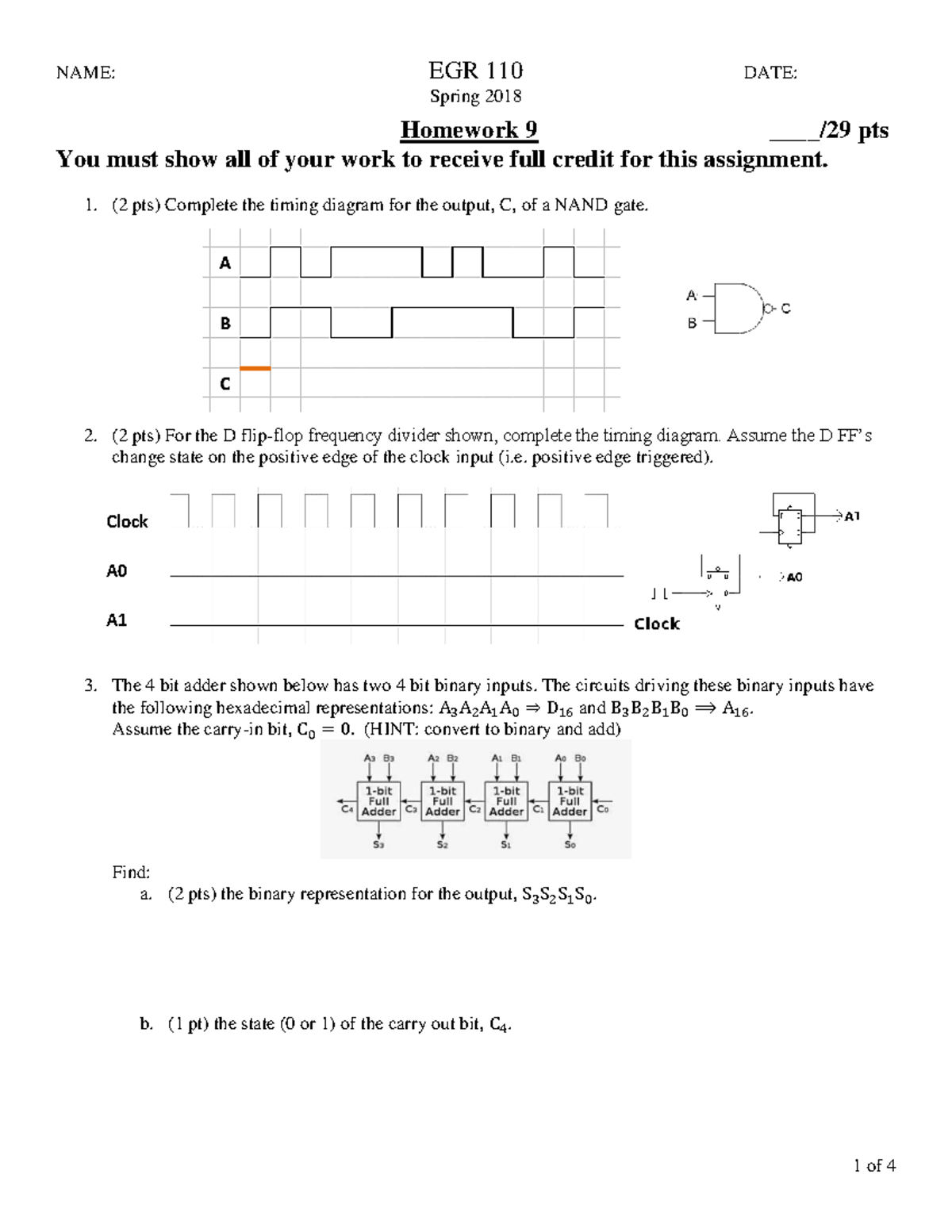 EGR 110 Spring 2018 Homework 9 - Spring 2018 Homework 9 ____/29 pts You ...