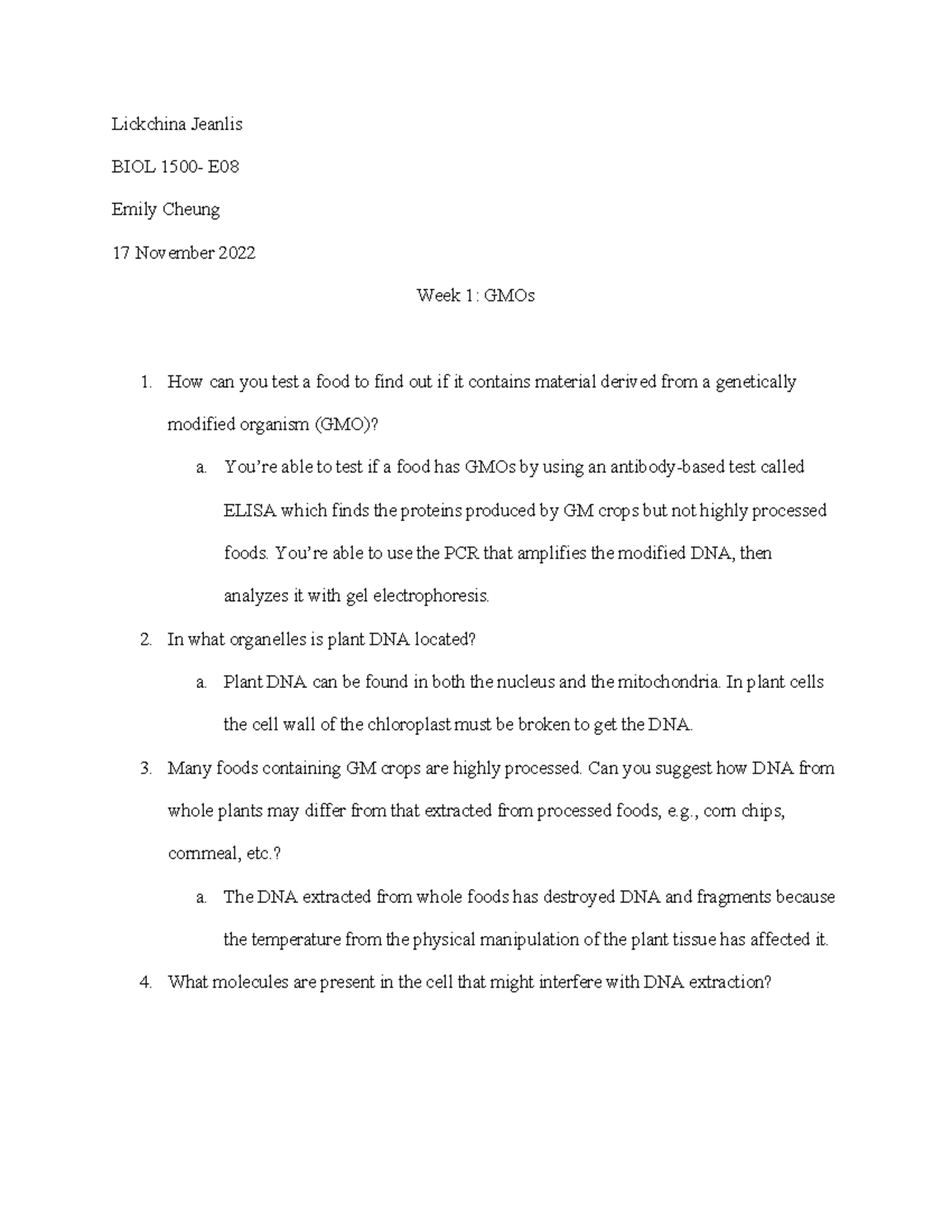 Bio Lab 9.1 GMOs - week one of gmo lab - Lickchina Jeanlis BIOL 1500- E ...