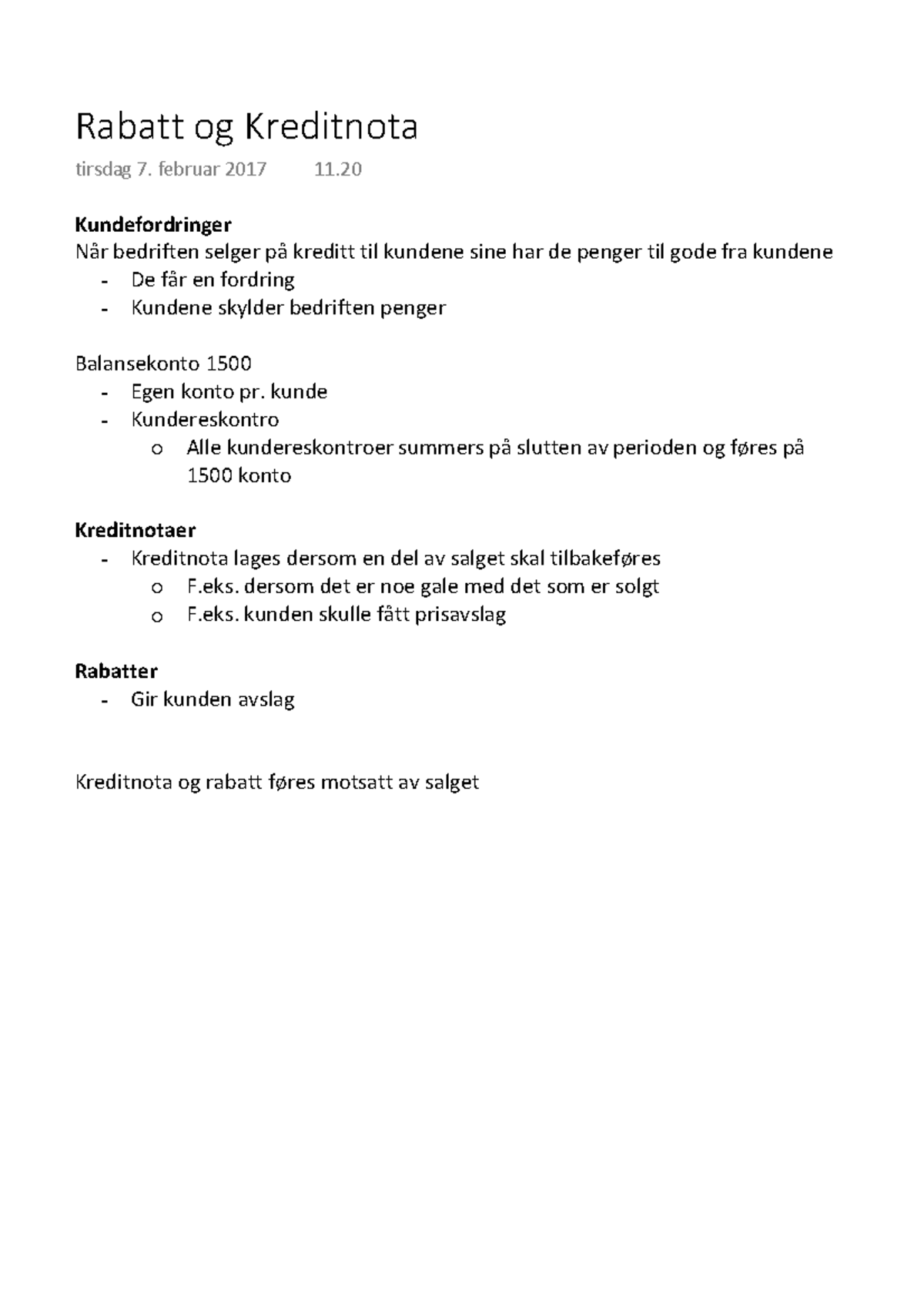 Rabatt og Kreditnota - Kundefordringer Når bedriften selger på kreditt ...