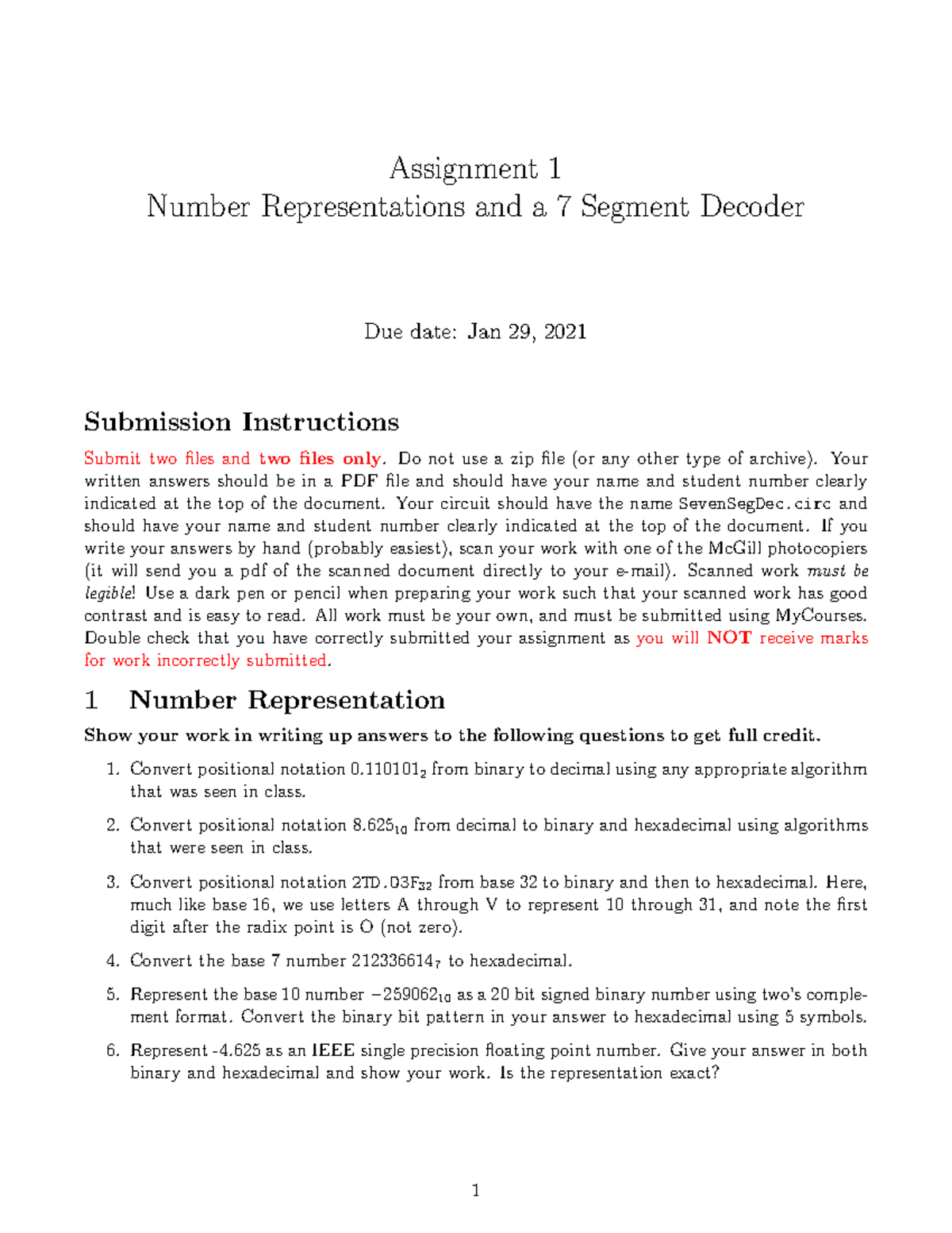 A1 - sheeeesh - Assignment 1 Number Representations and a 7 Segment Decoder Due date: Jan 29 ...