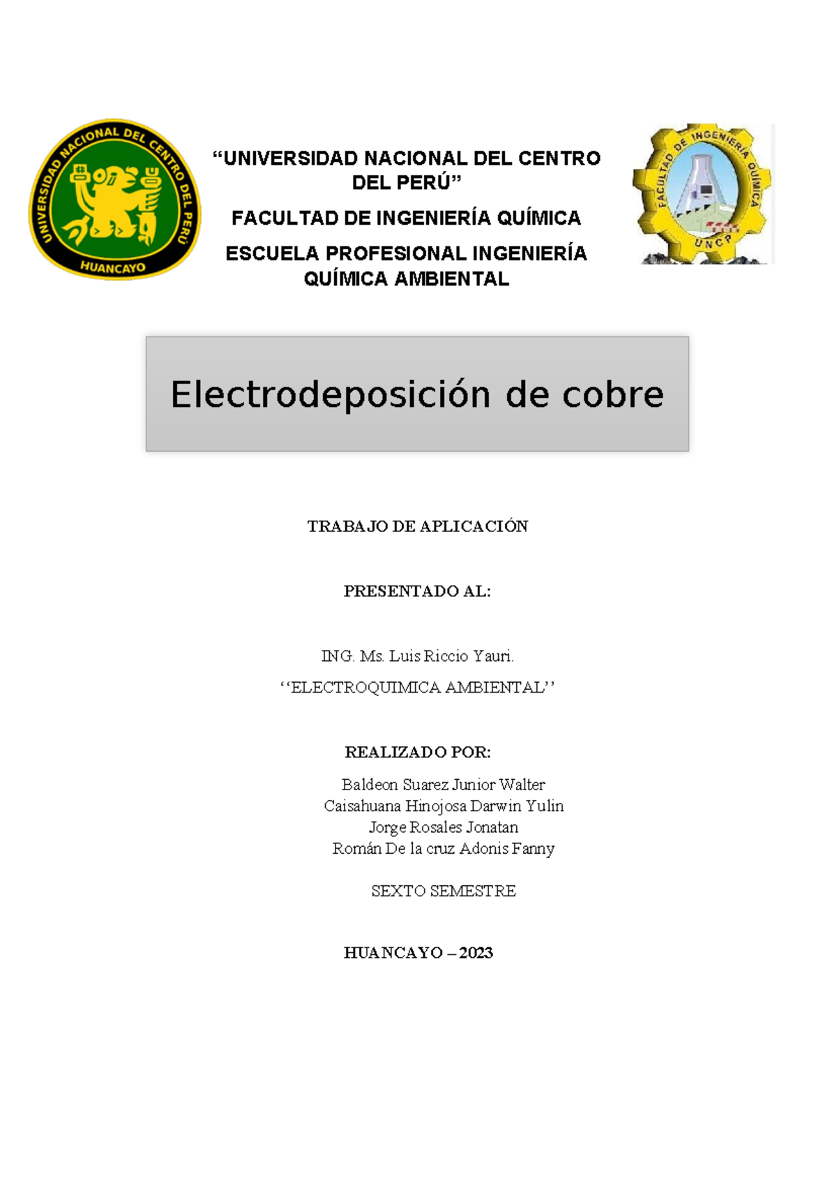 Informe 2 Electrodeposicion DE Cobre - TRABAJO DE APLICACIÓN PRESENTADO ...