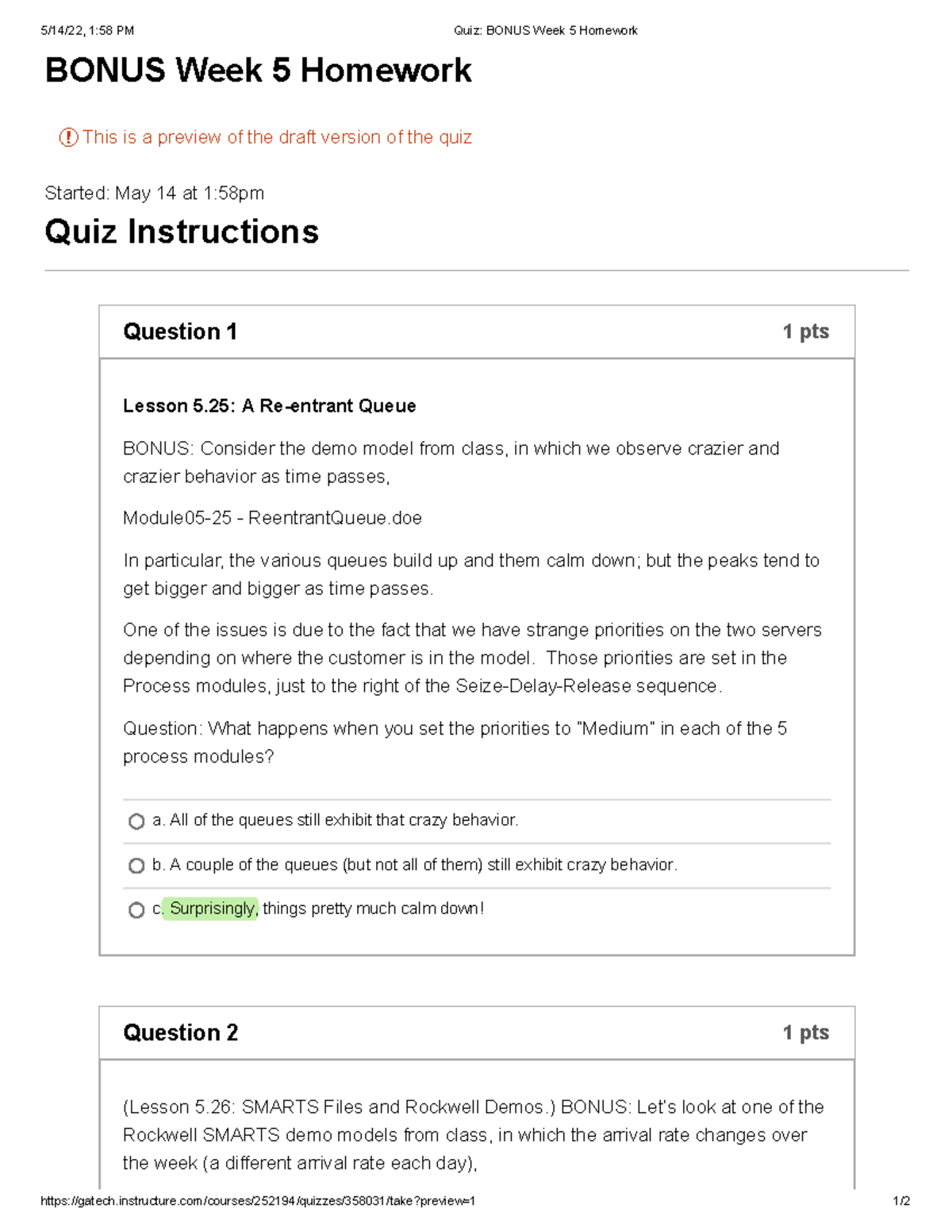 Bonus Week 5 Homework Summer 2023 - 5/14/22, 1:58 PM Quiz: BONUS Week 5 Homework - Studocu
