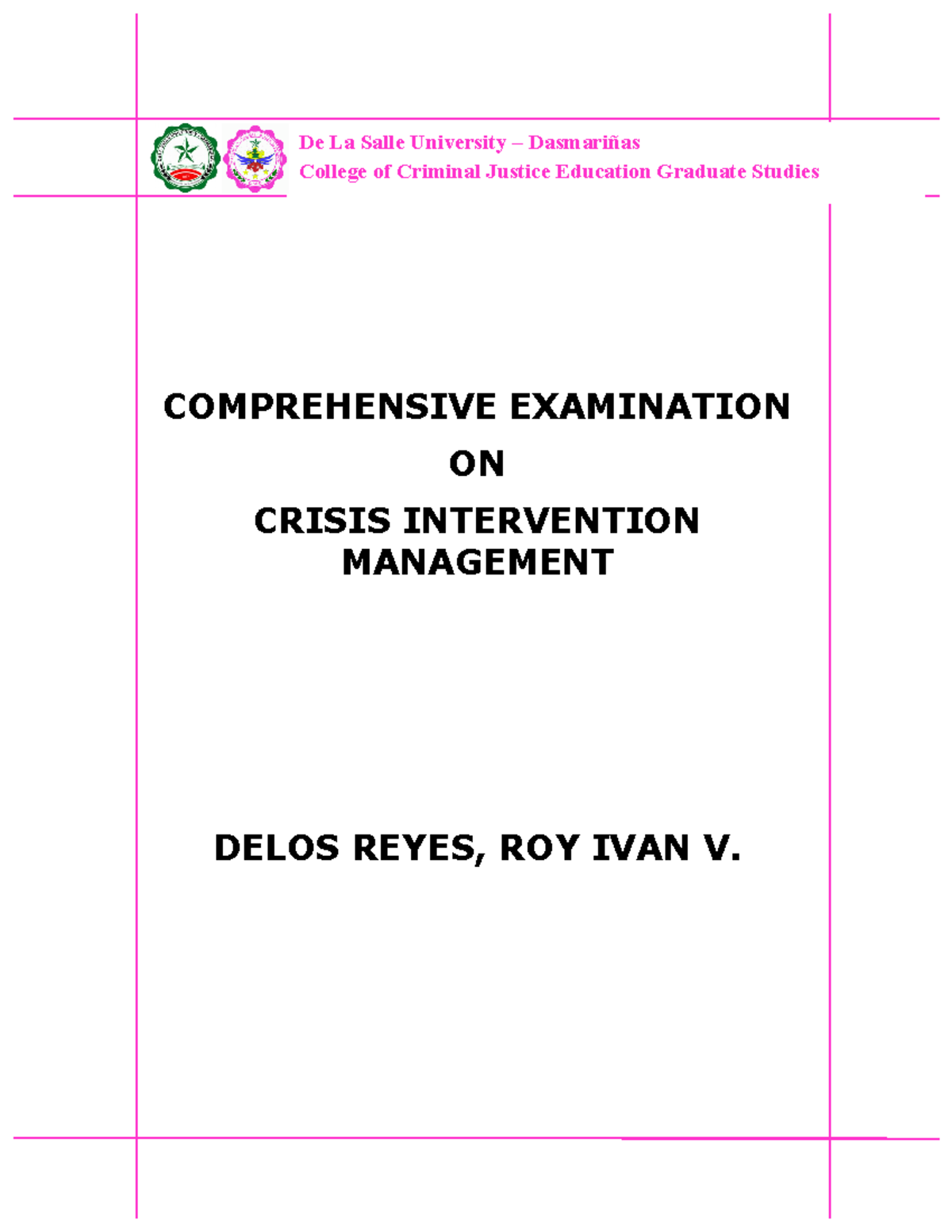 Crisis Intervention Management on De la Salle on the specific topic ...