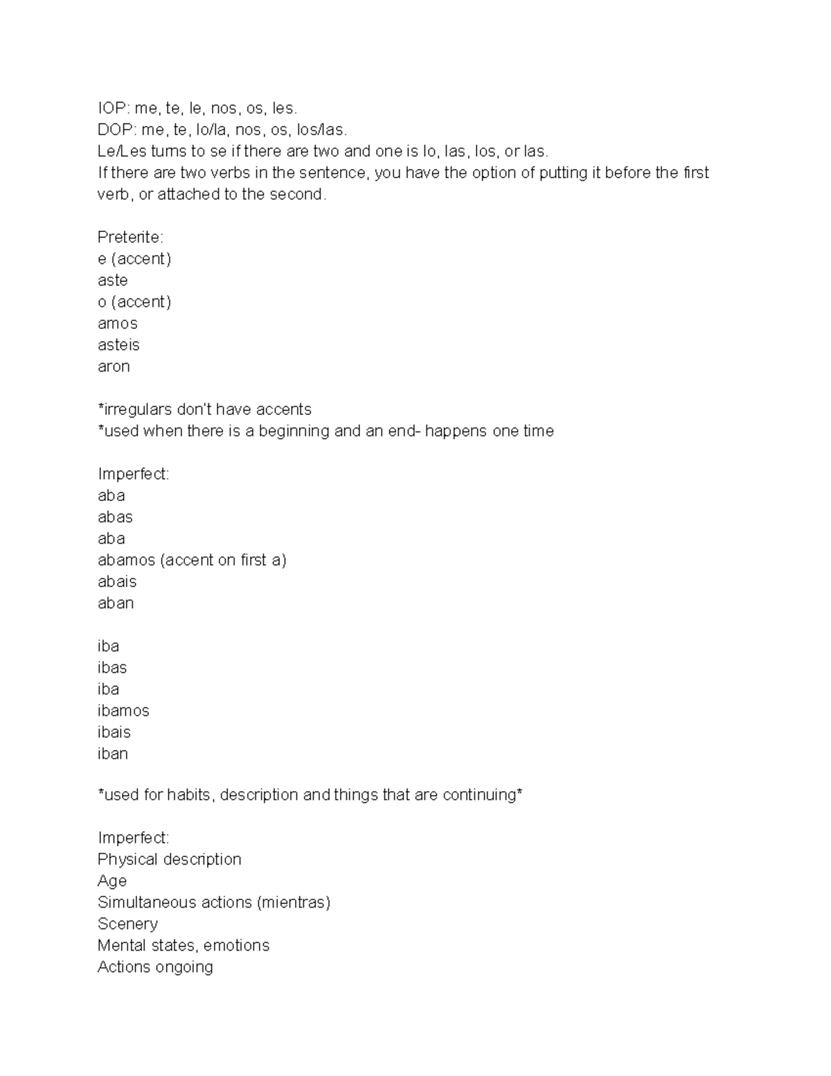 General Grammar Concepts Notes - IOP: me, te, le, nos, os, les. DOP: me ...