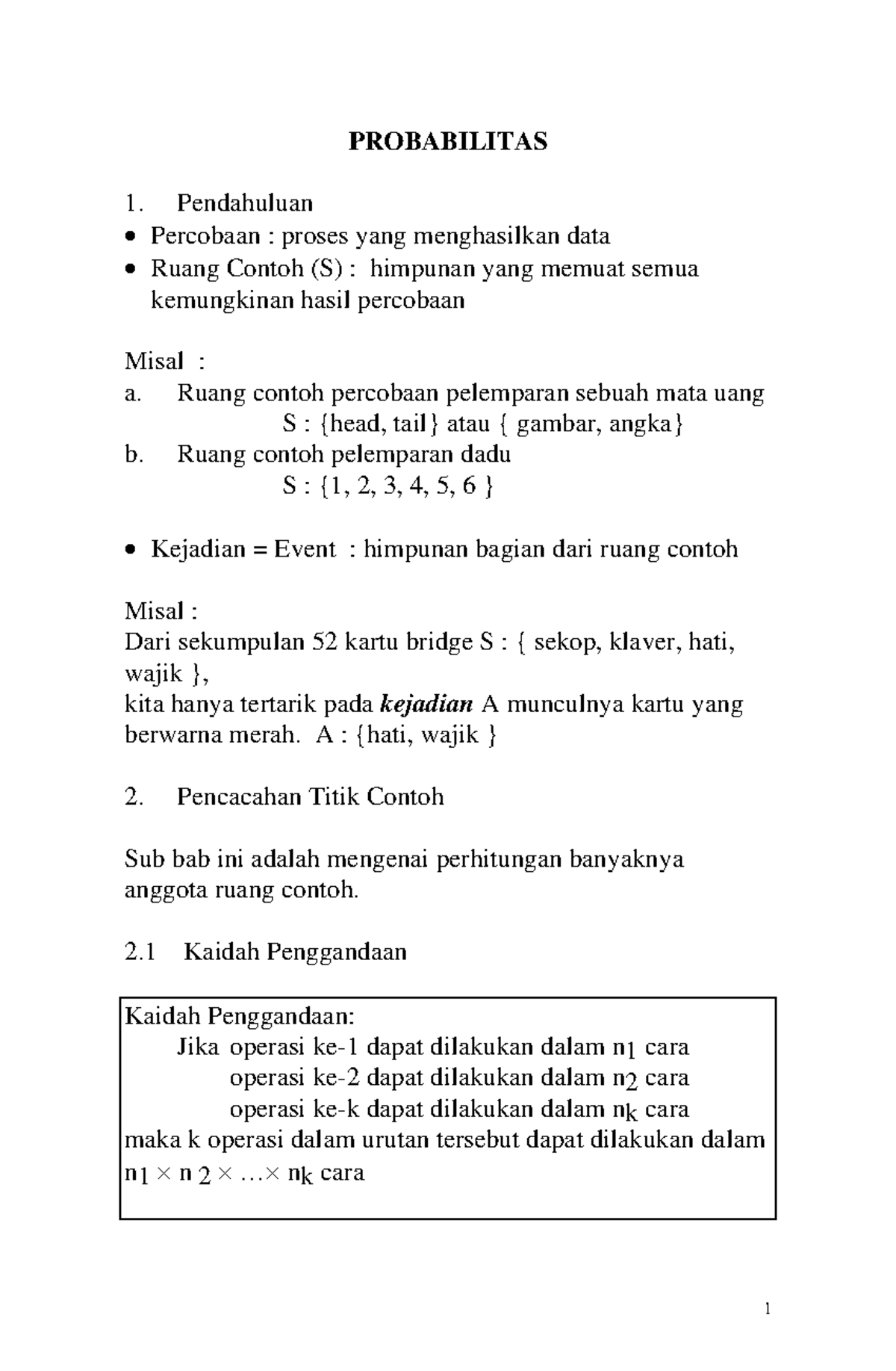 (04) Proba 1 - PROBABILITAS Pendahuluan Percobaan : proses yang ...