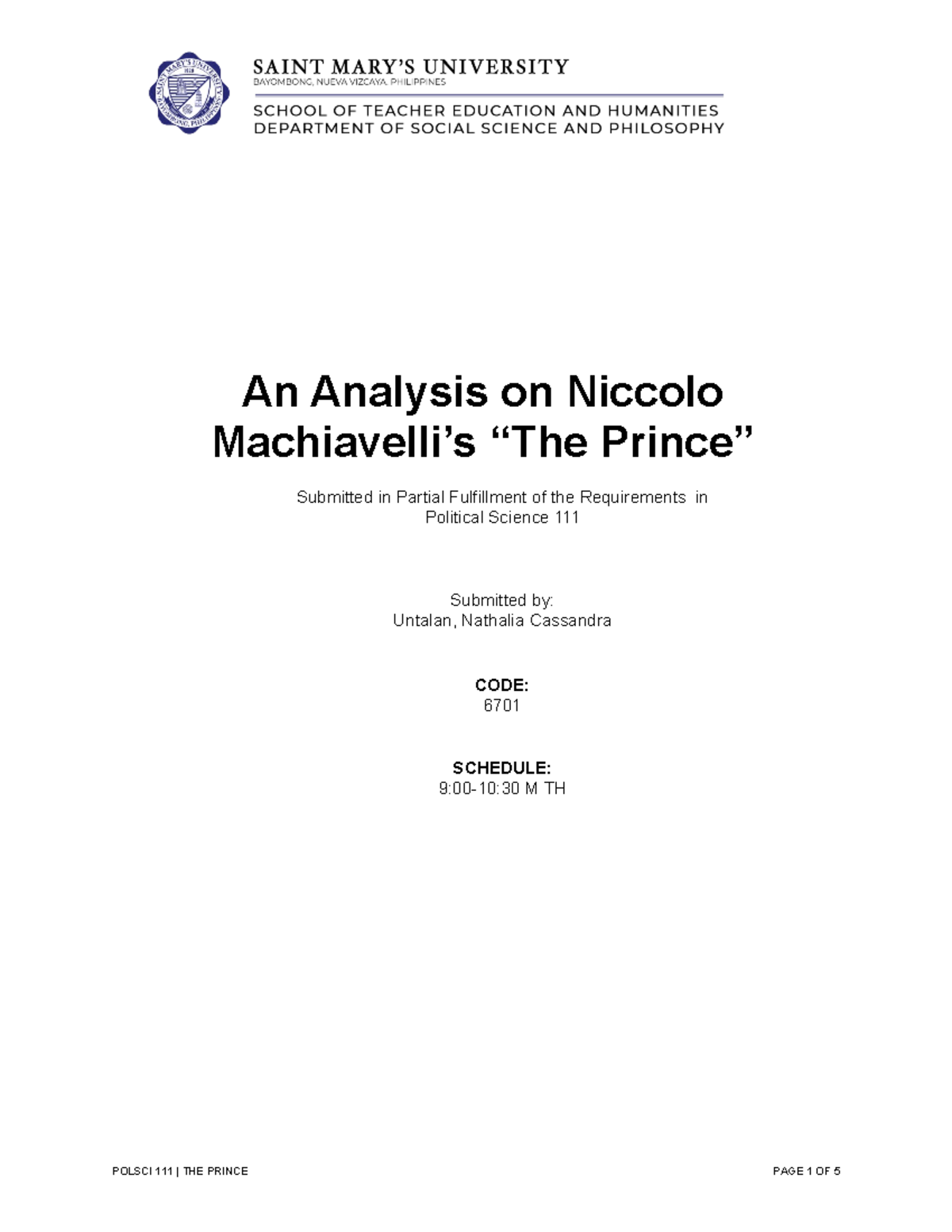 The Prince Analysis Final - An Analysis on Niccolo Machiavelli’s “The ...