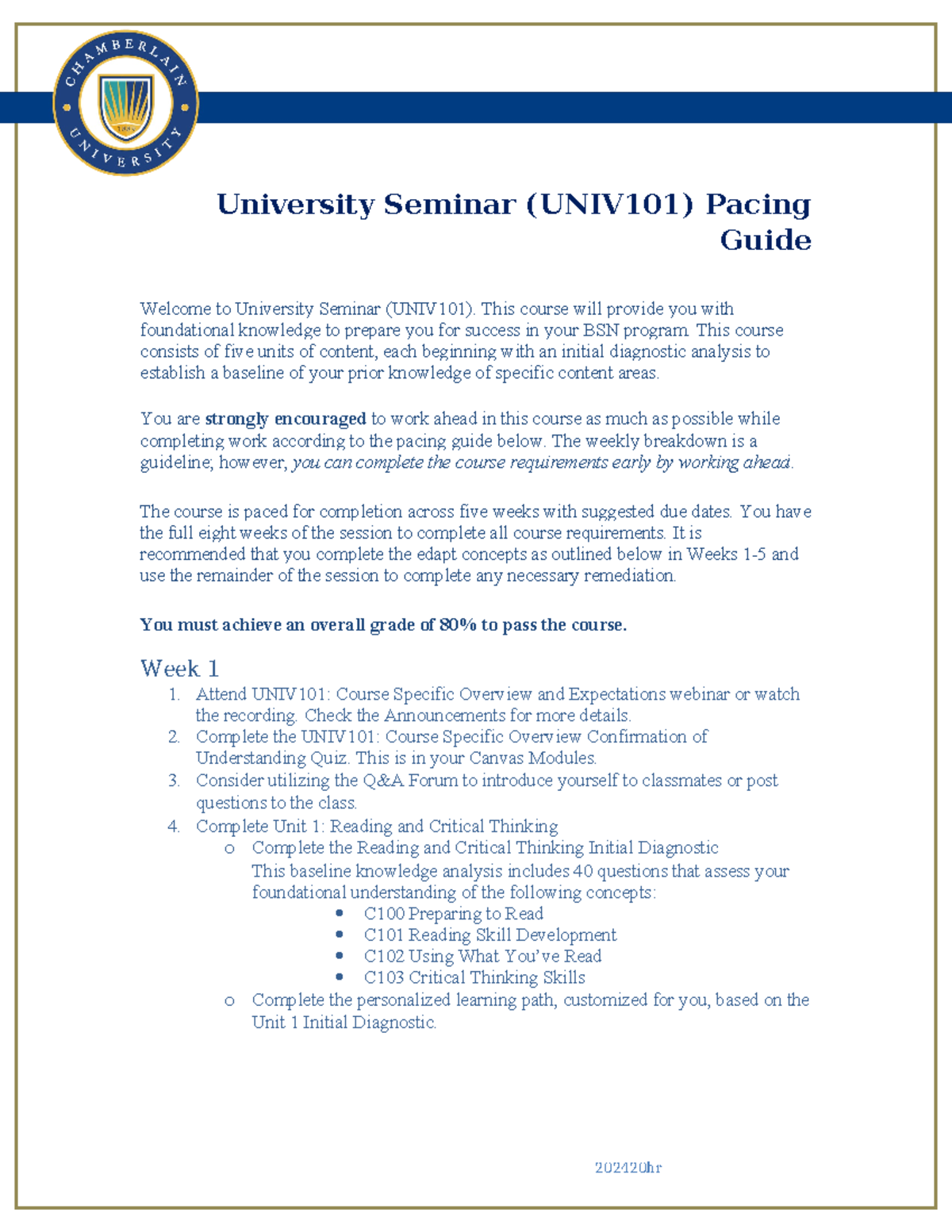 UNIV101 Pacing Guide 202420 - University Seminar (UNIV101) Pacing Guide ...