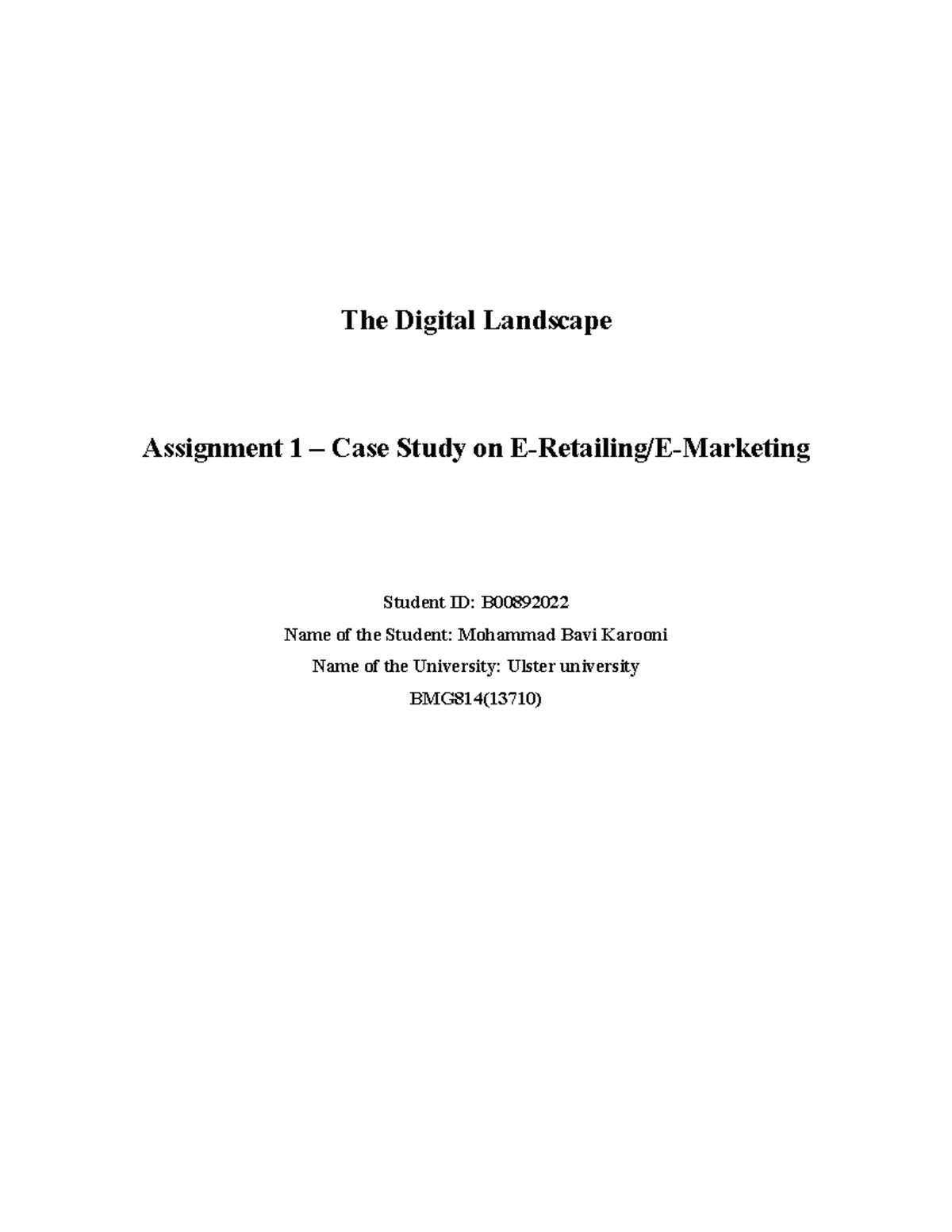 Digital Landscape final (60) - The Digital Landscape Assignment 1 – Case Study on - Studocu