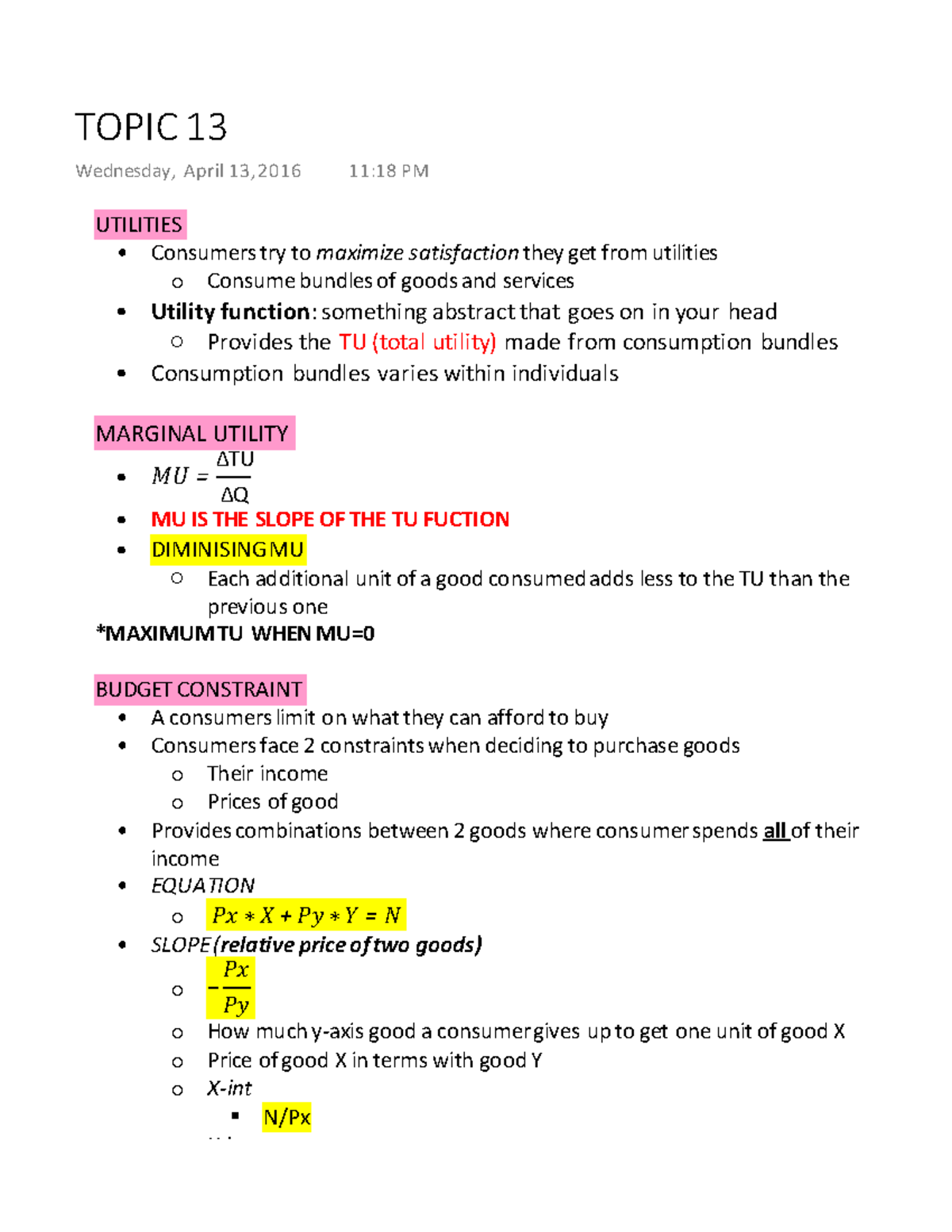 Topic 13 Notes - Consume bundles of goods and services Consumers try to ...